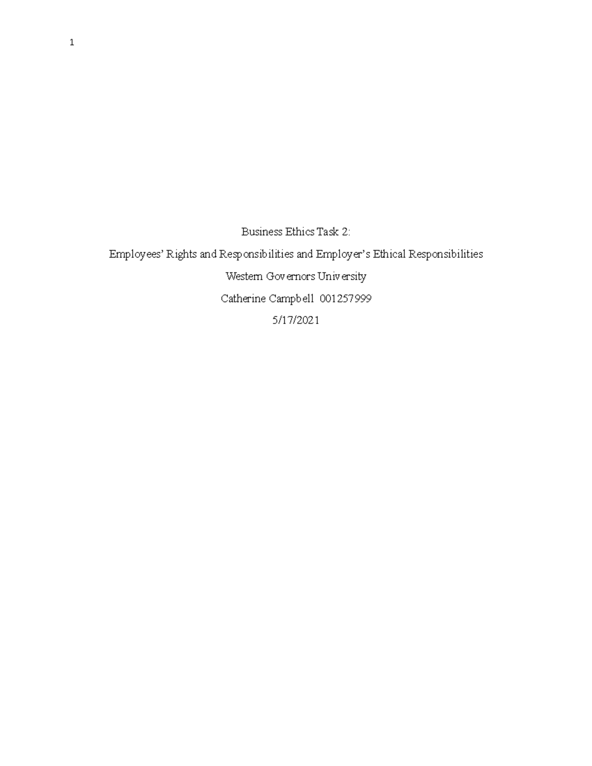 C717 Task 2 Template - task2 - 1 Business Ethics Task 2: Employees ...