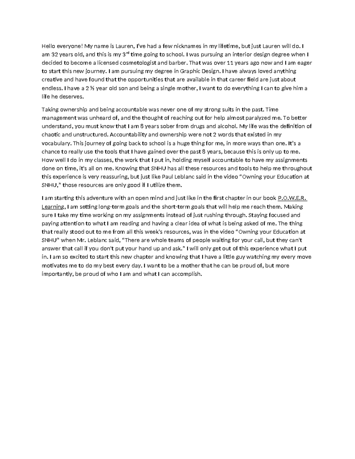 Week 1 1 - MODULE 1 DISCUSSION - Hello everyone! My name is Lauren, I ...