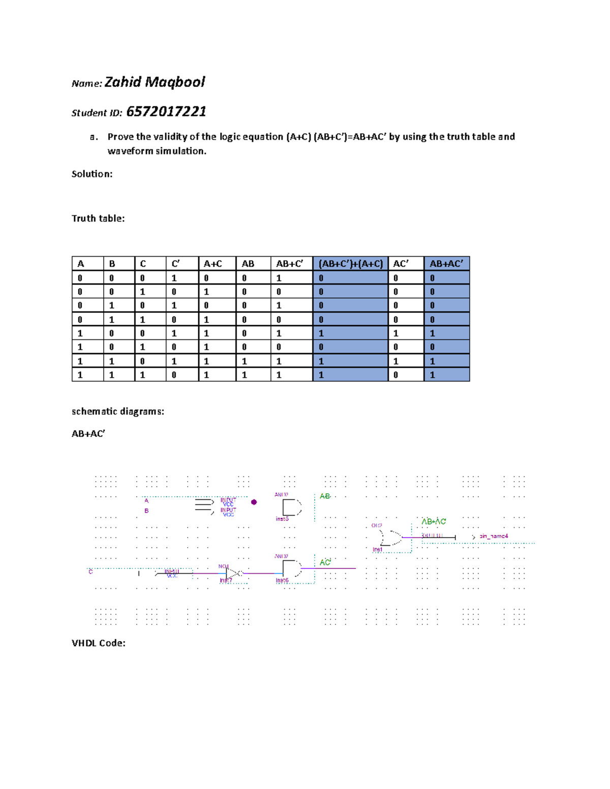 Assignment 1 - Digital circuit Design - Name: Zahid Maqbool Student ID: 6572017221 a. Prove the ...