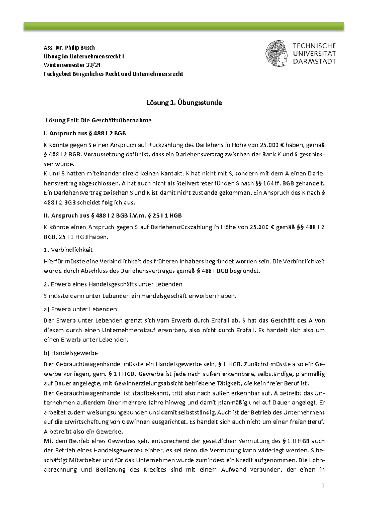 Lösung 1. Übungsstunde - 1 Ass. iur. Philip Busch Übung im ...