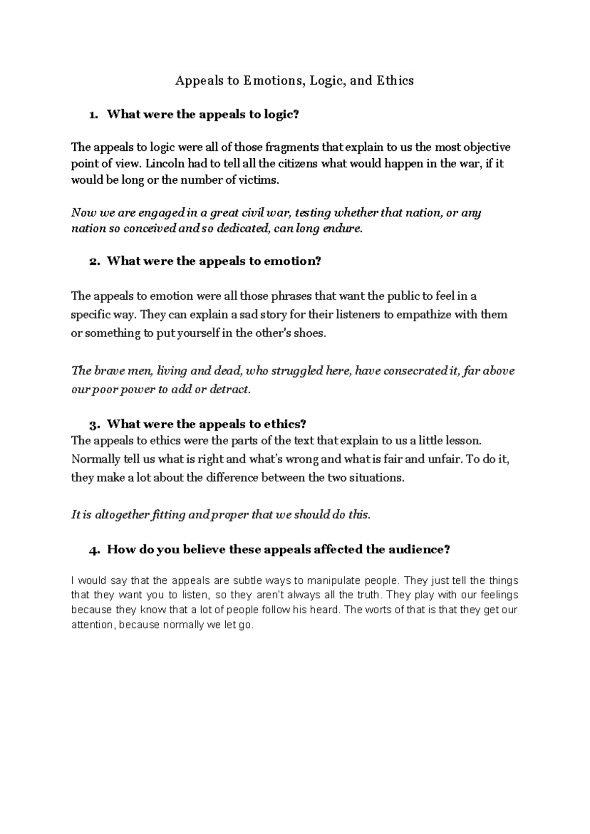 Appeals to Emotions, Logic, and Ethics - Lincoln had to tell all the ...