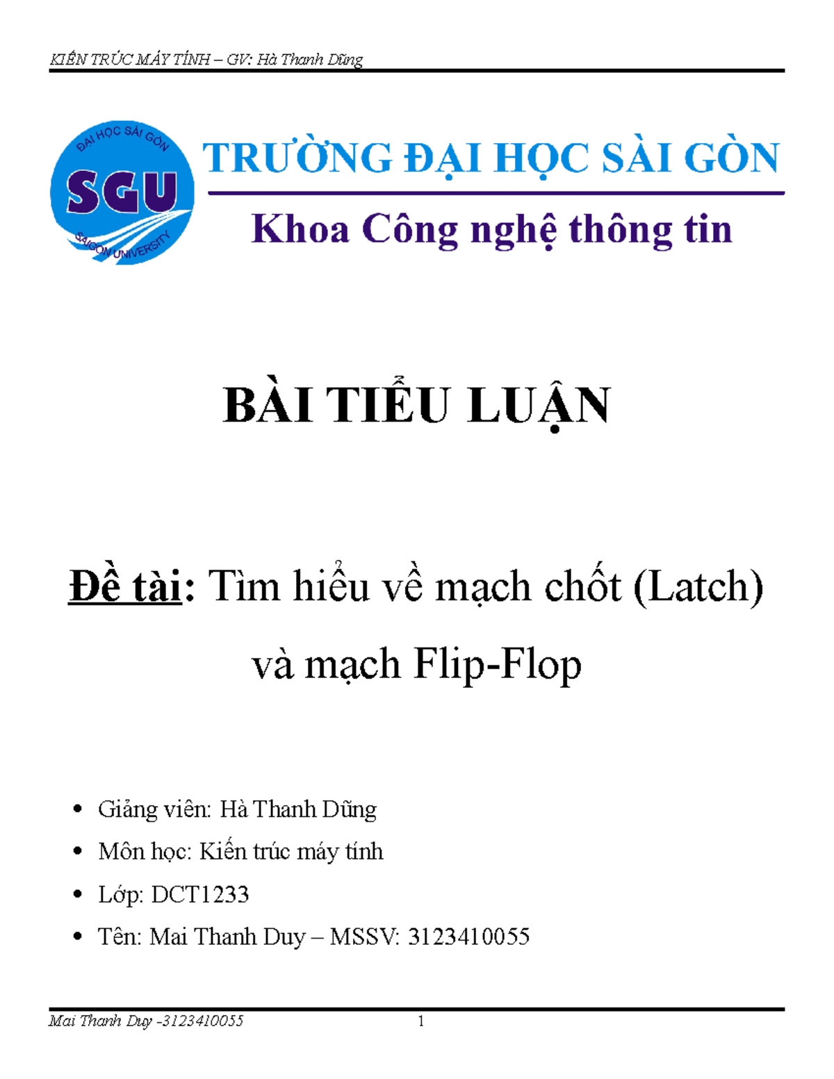 BÀI TIỂU LUẬN - knjj - BÀI TIỂU LUẬN Đề tài: Tìm hiểu về mạch chốt ...