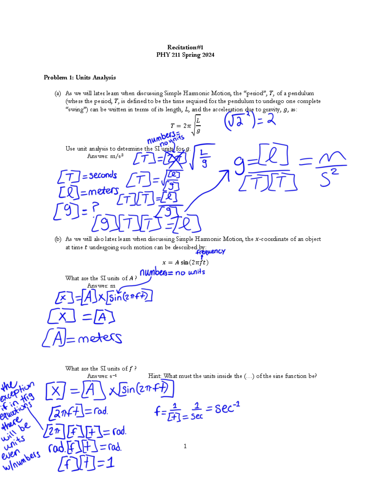 Recitation 1 - Recitation# PHY 211 Spring 2024 Problem 1 : Units Analysis (a) As we will later ...