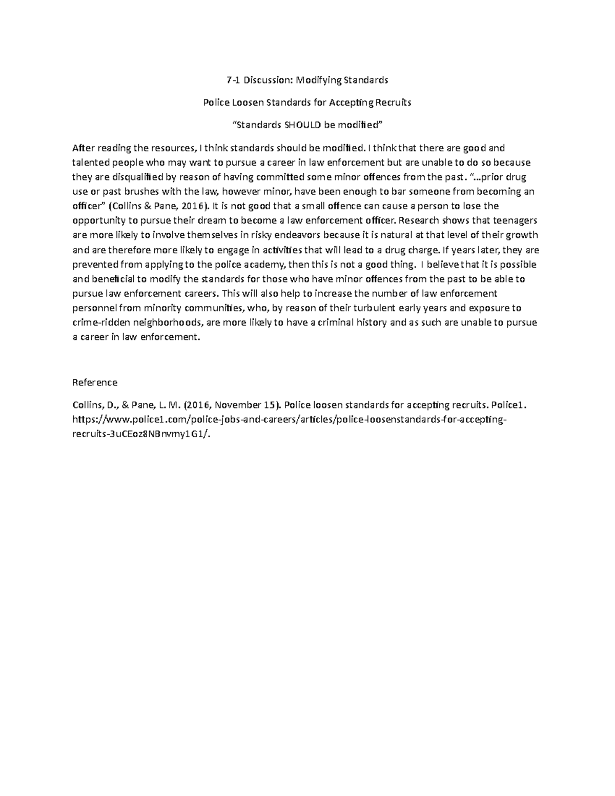 Module 7 Discussion - 7-1 Discussion: Modifying Standards Police Loosen ...