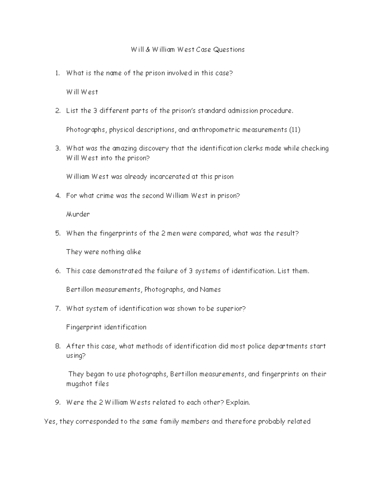 West case review questions - Will & William West Case Questions What is ...