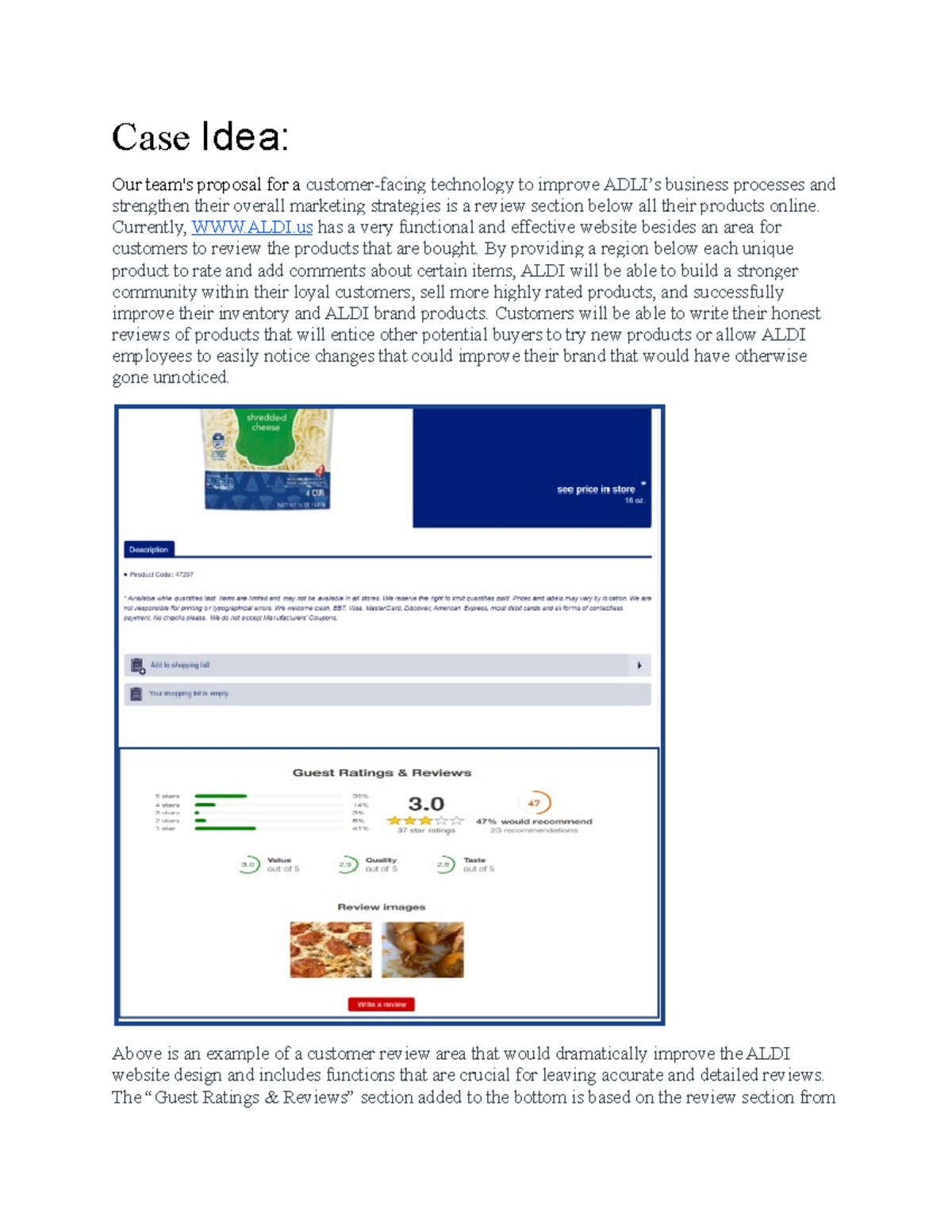 ALDI Deliverable B - Grade: A - Case Idea: Our team's proposal for a ...