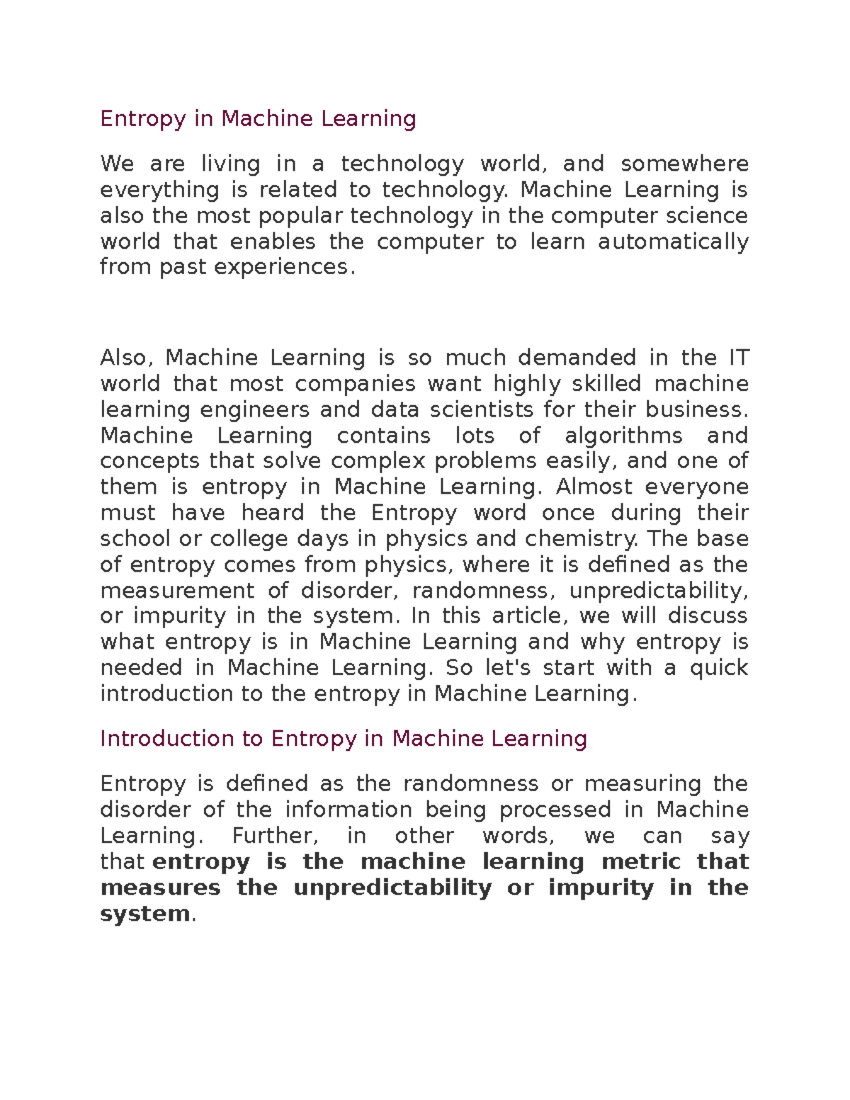 Entropy in Machine Learning - Machine Learning is also the most popular ...