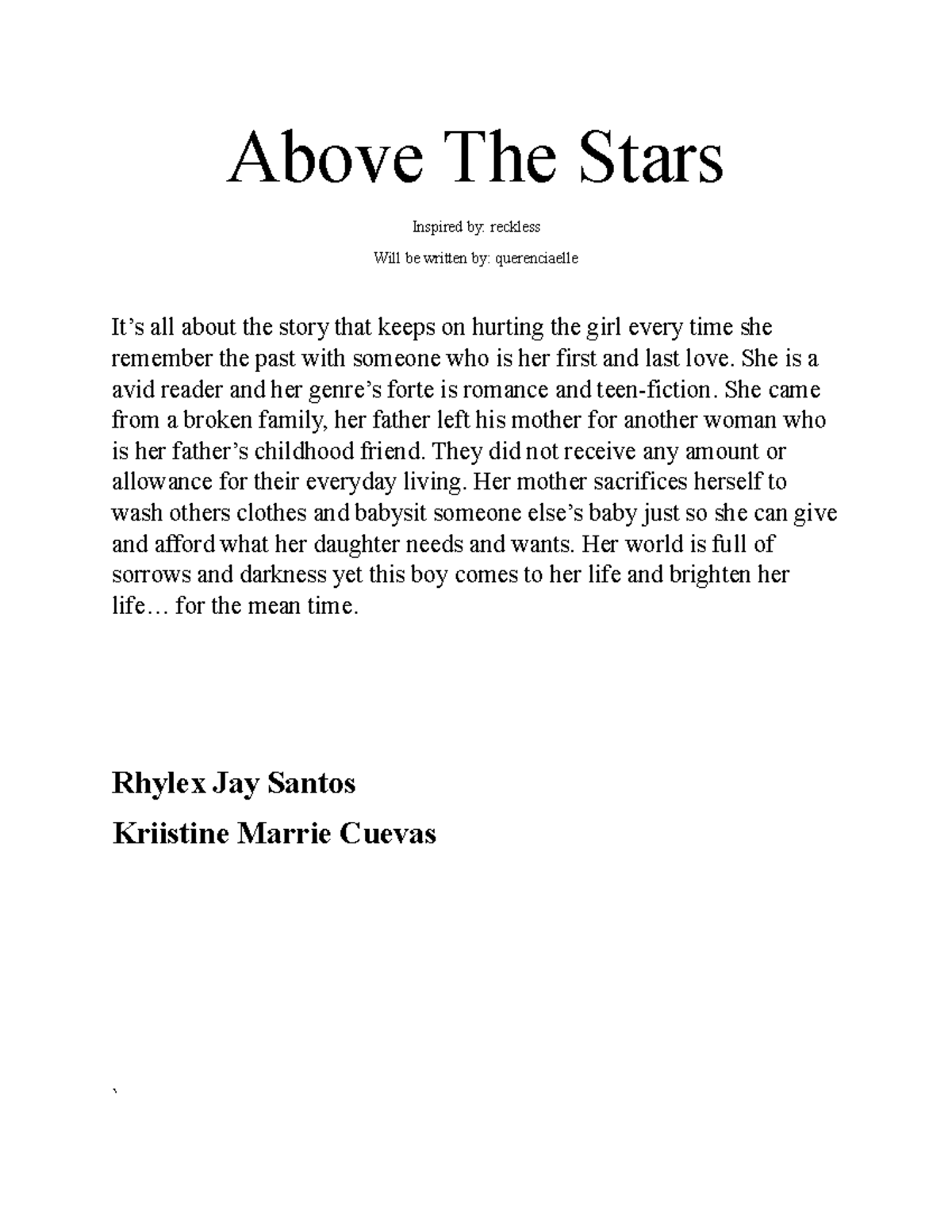 Above The Stars - essays - Above The Stars Inspired by: reckless Will ...