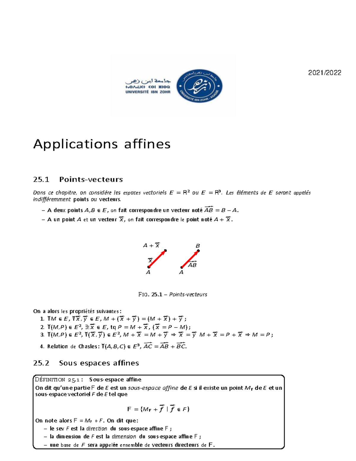 Applications-affines - D ́EFINITION 25 : Sous-espace a ffine On dit qu’une partie F de E est un ...