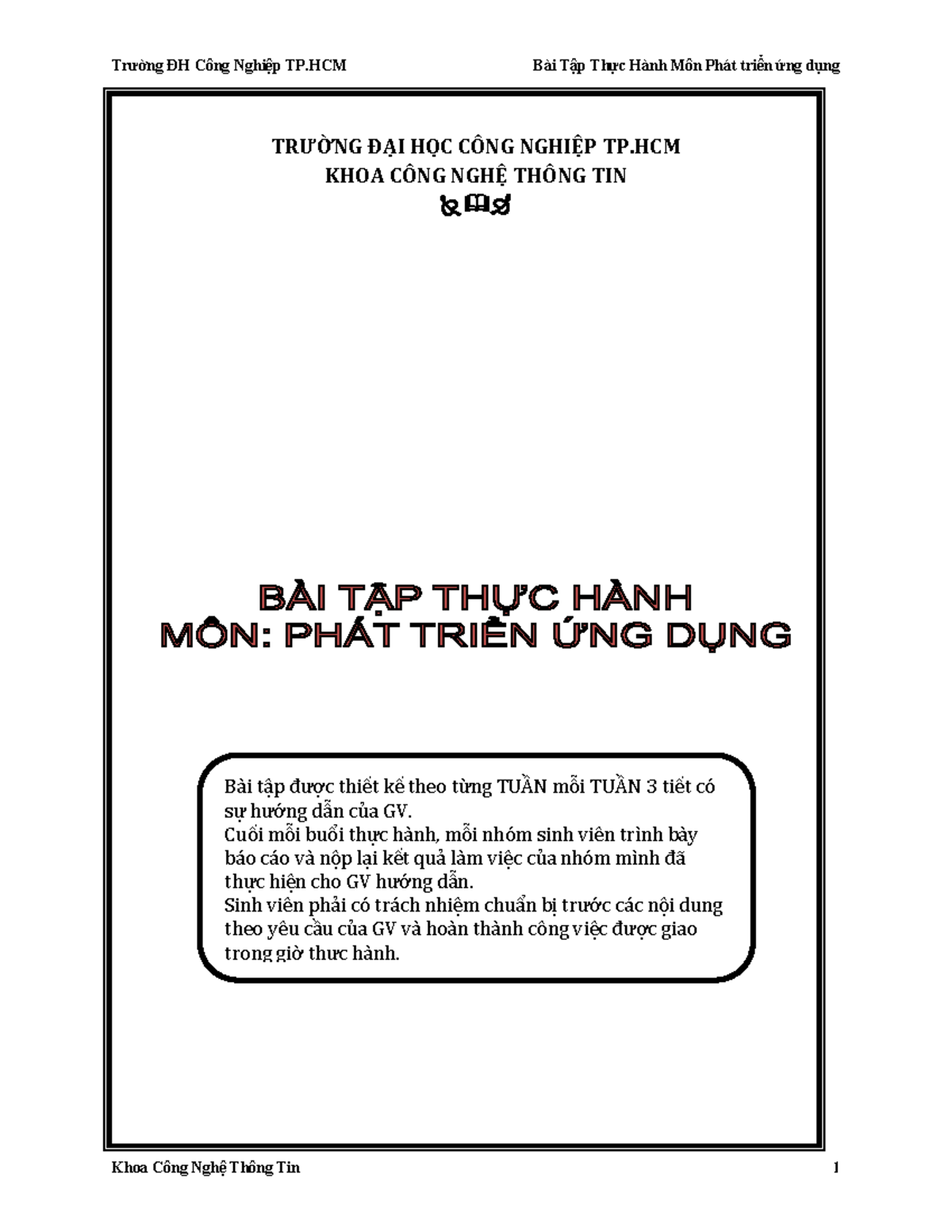 Thuc Hanh PTUD - Thuc Hanh PTUD - TRƯỜNG ĐẠI HỌC CÔNG NGHIỆP TP KHOA CÔNG NGHỆ THÔNG TIN BÀI TẬP ...