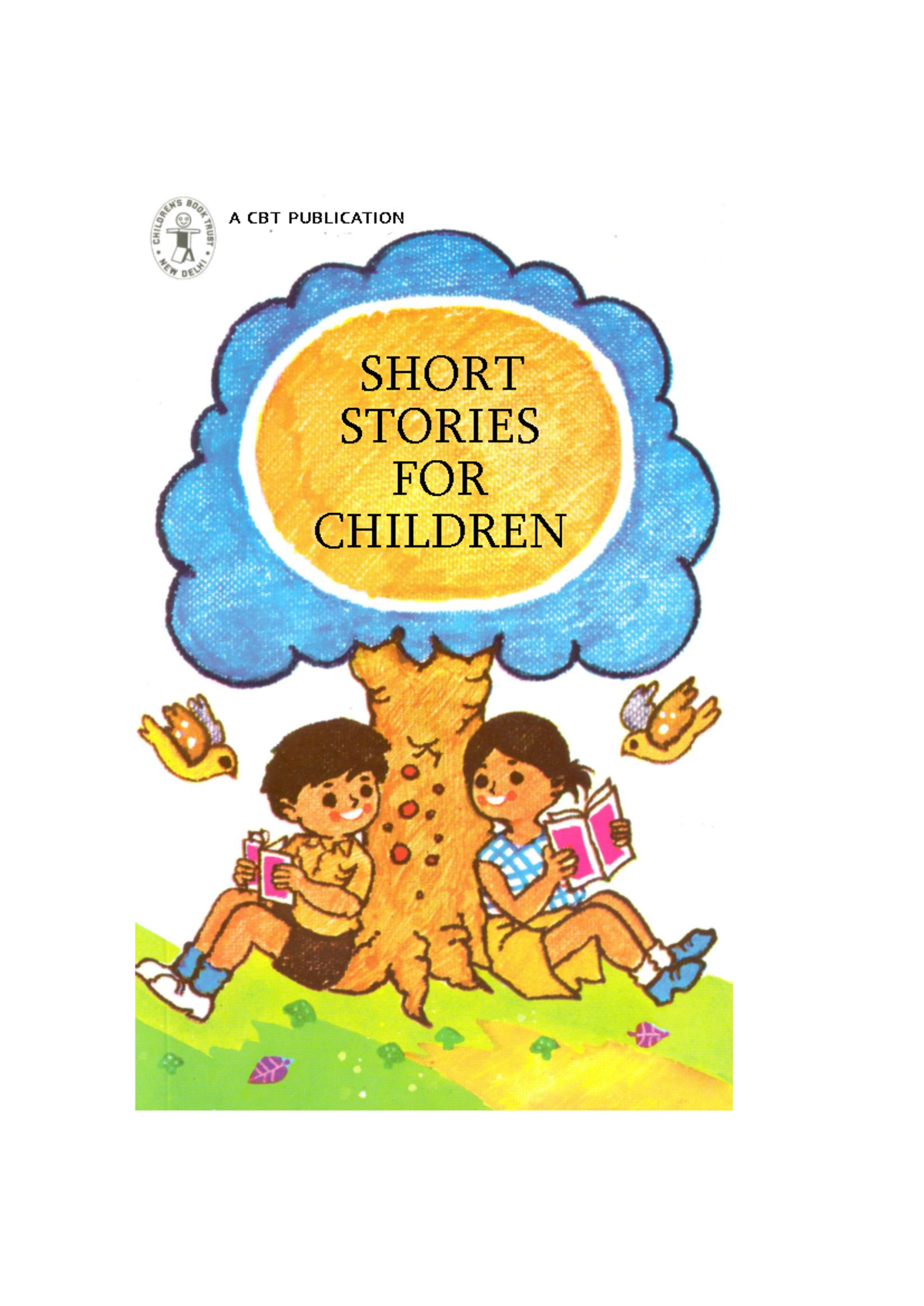 Short-stories-for-children - A CBT PUBLICATION SHORT STORIES FOR ...