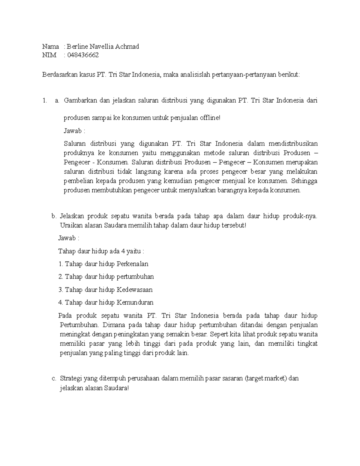 TAP 1 - yes - Nama : Berline Navellia Achmad NIM : 048436662 ...