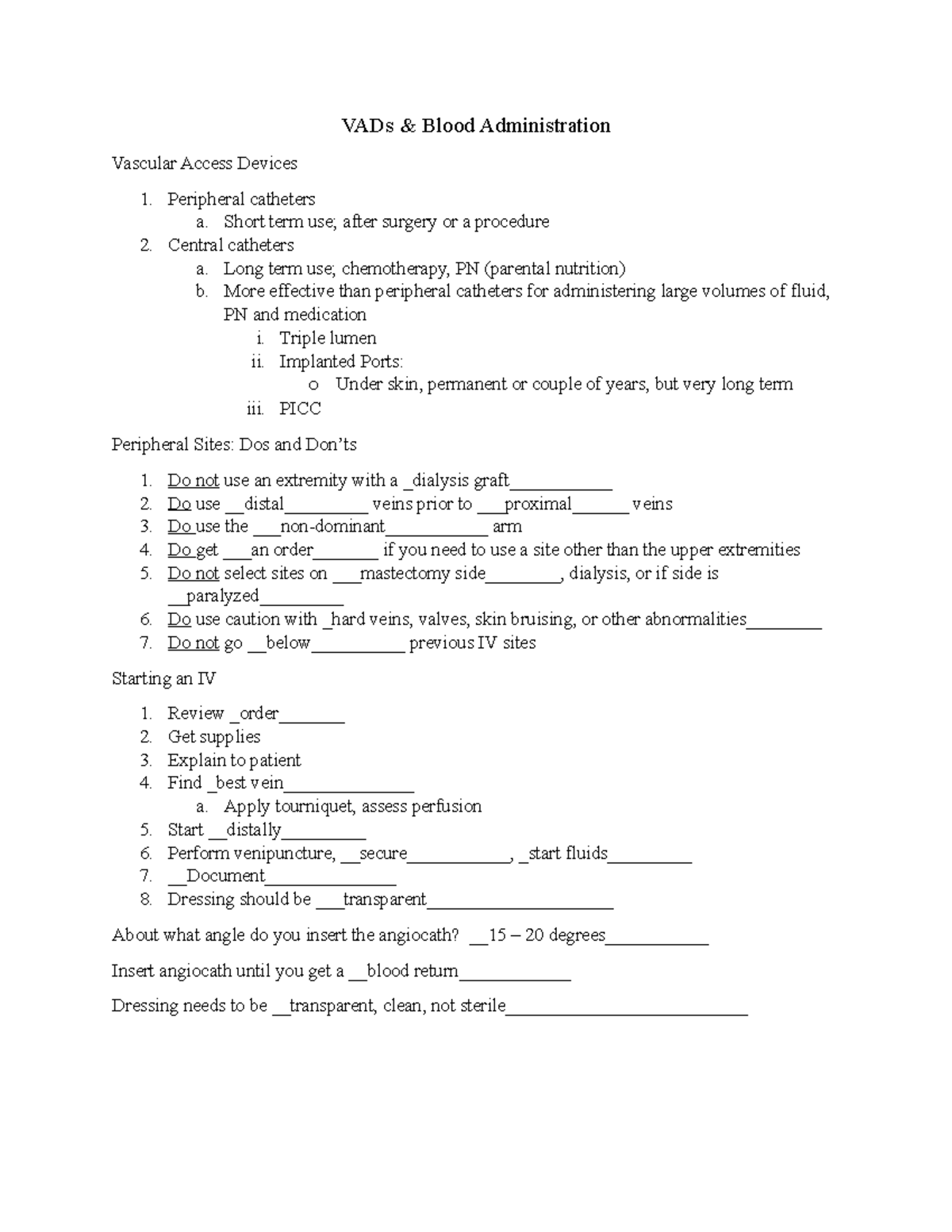 VADs notes - VADs & Blood Administration Vascular Access Devices ...