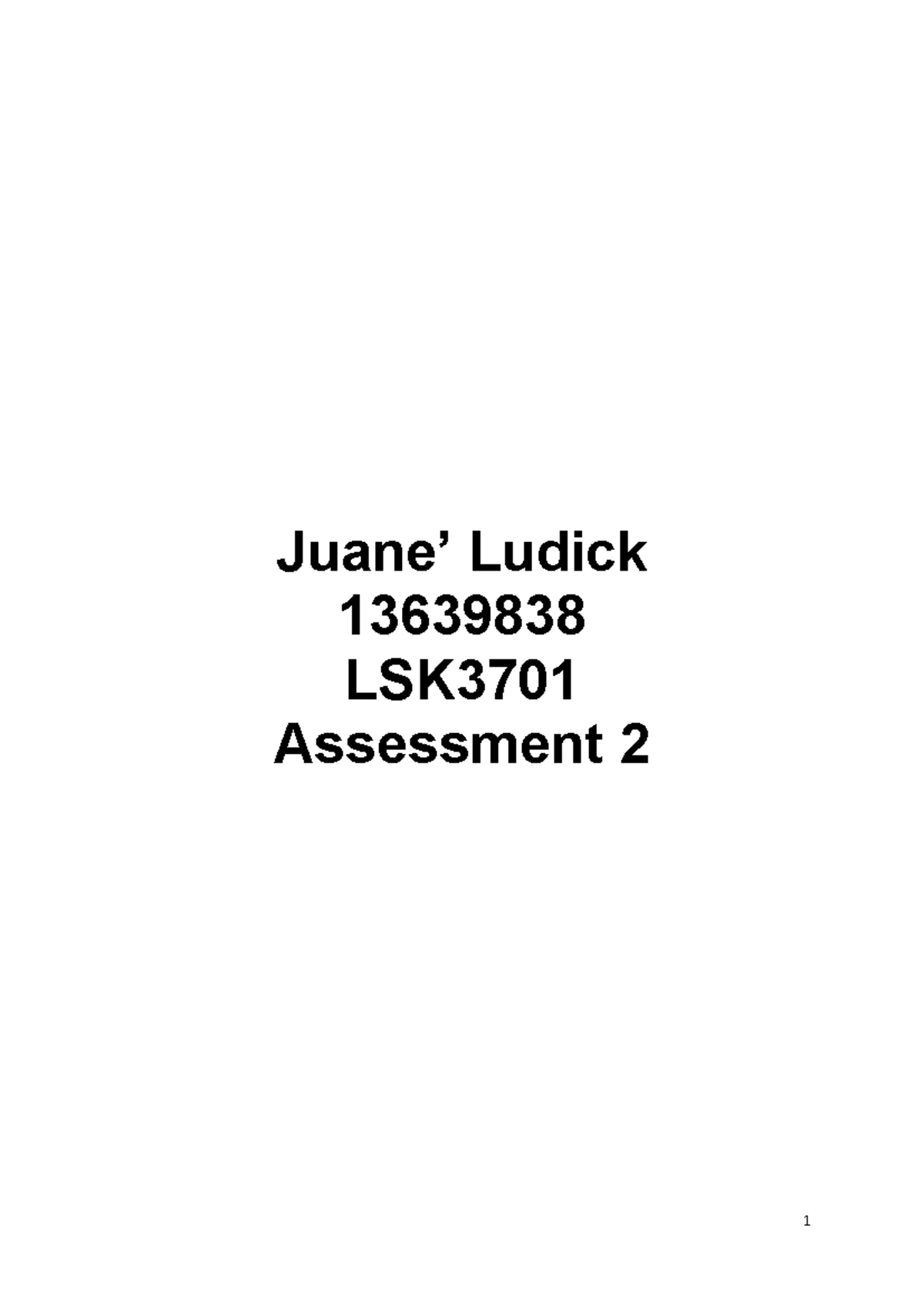 LSK3701 Ass02 13639838 - Juane’ Ludick 13639838 LSK Assessment 2 ...