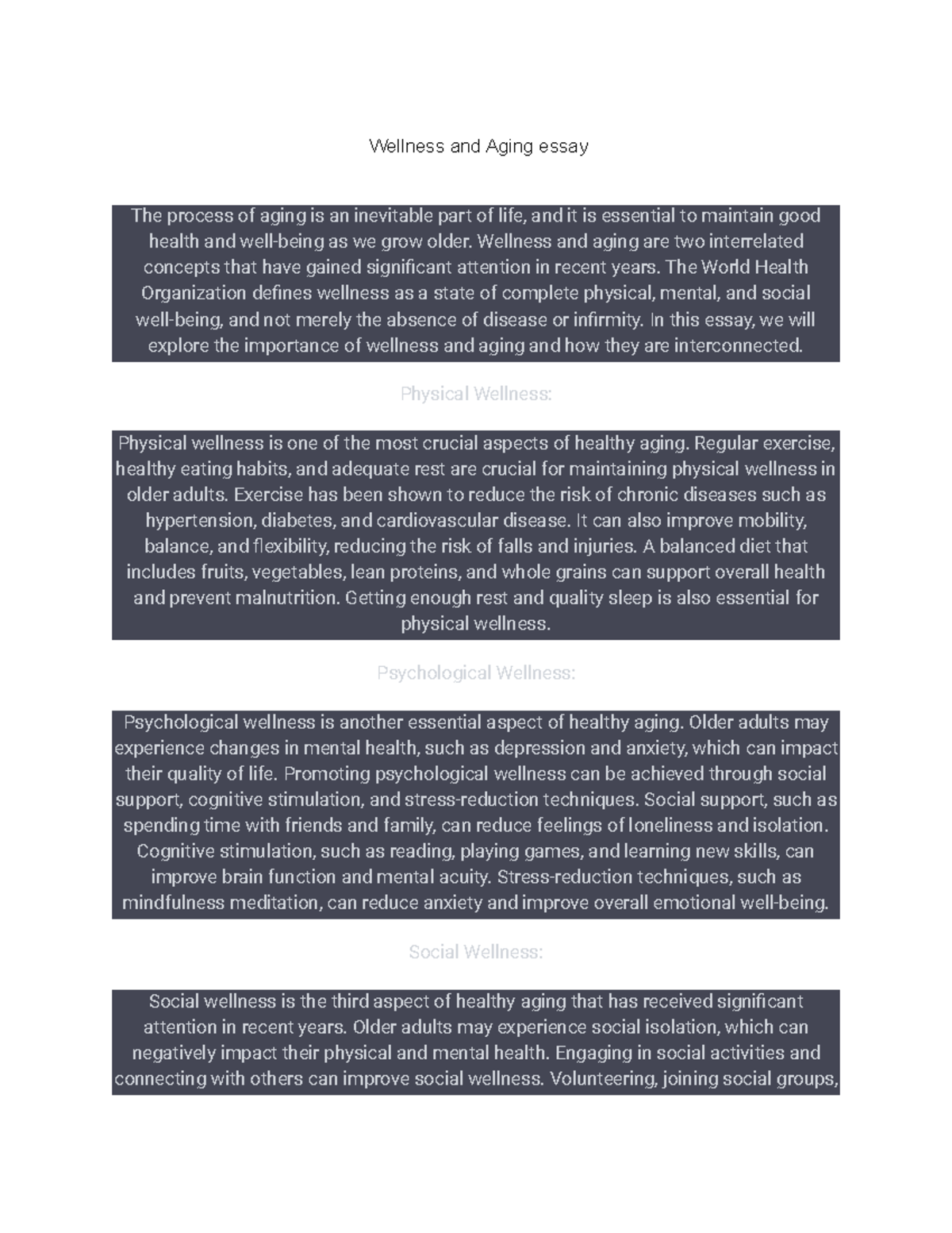 Wellness and Aging essay - Wellness and aging are two interrelated ...