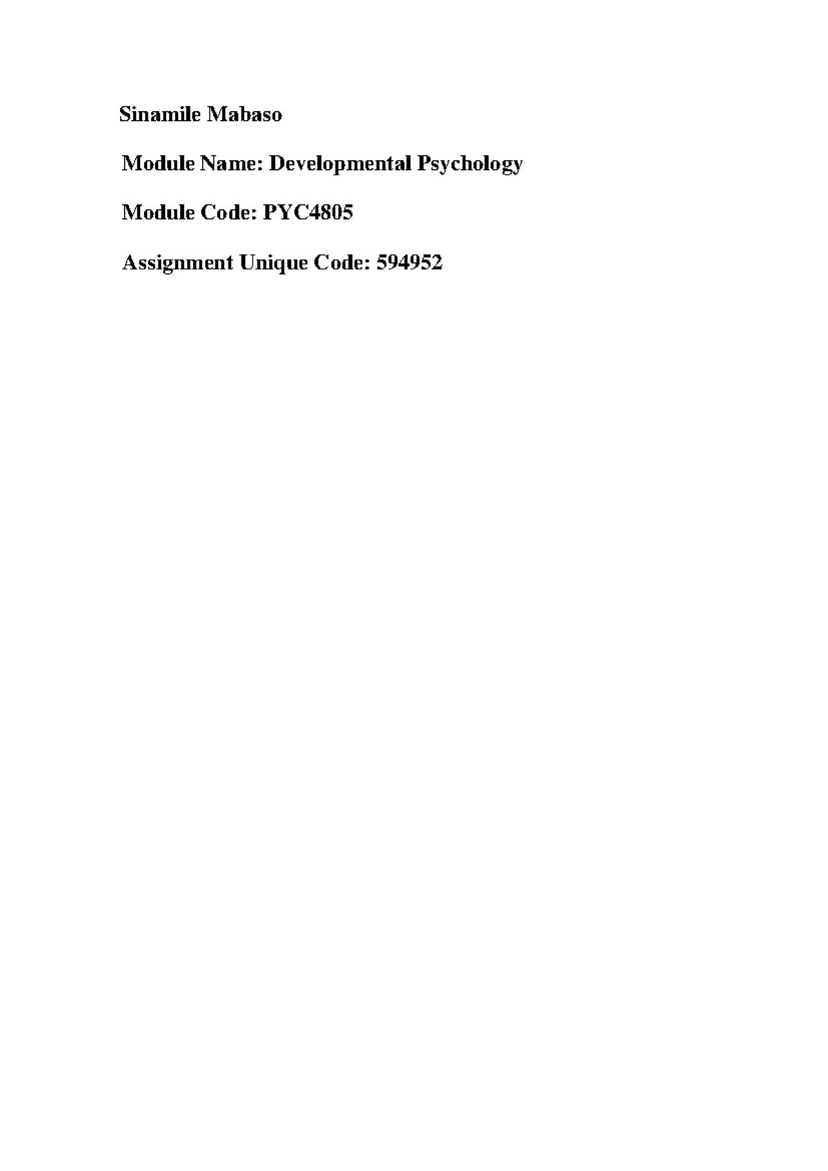 PYC4805 Assignment 2 Completed - Sinamile Mabaso Module Name: Developmental Psychology Module ...