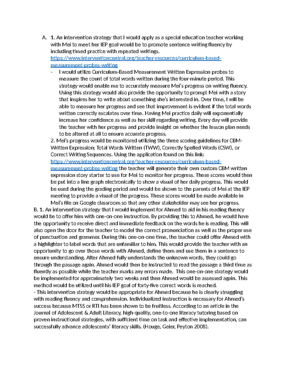 D006 Task 1 - Passed task 1 - A. 1. An intervention strategy that I ...