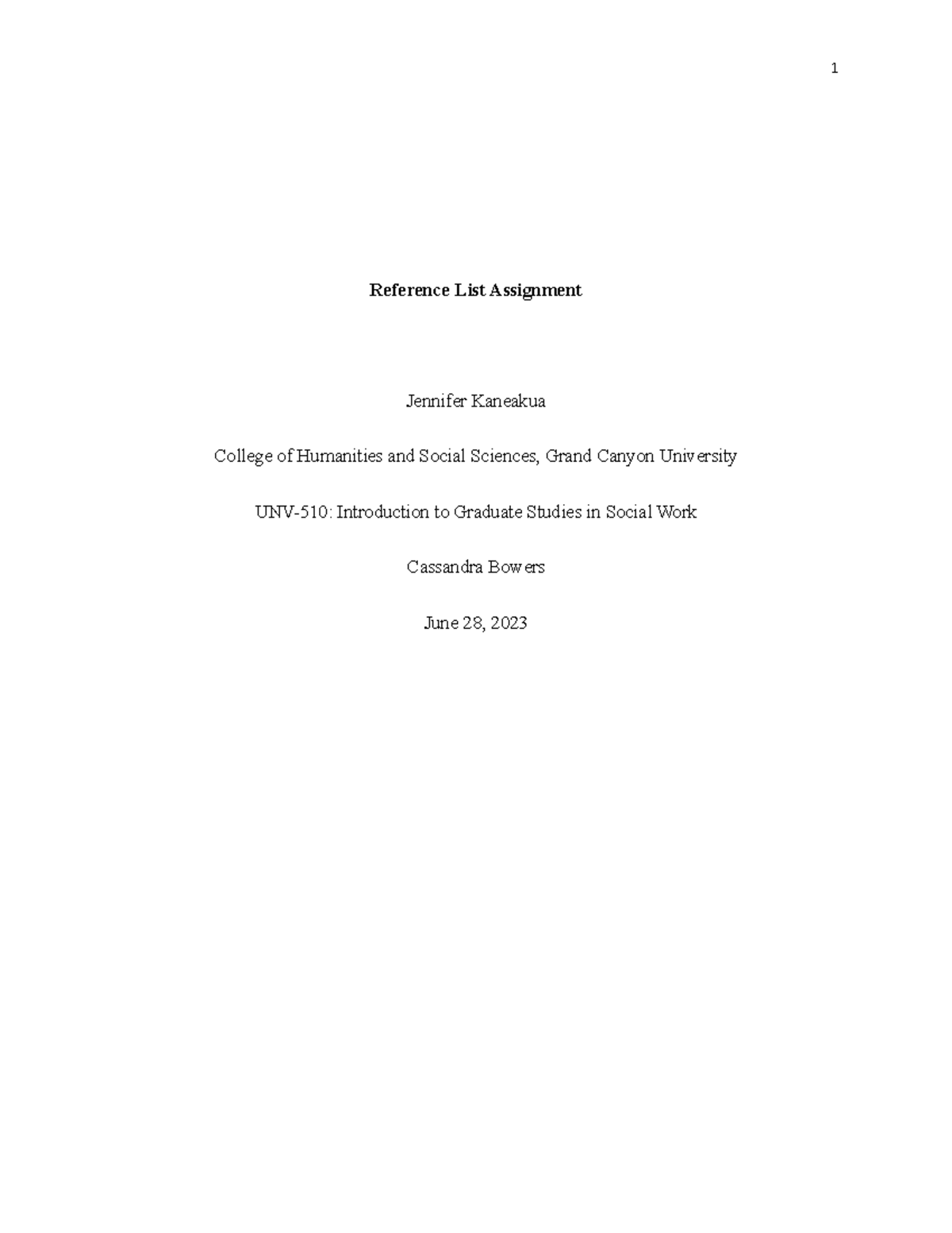 Reference List Assignment - Reference List Assignment Jennifer Kaneakua ...