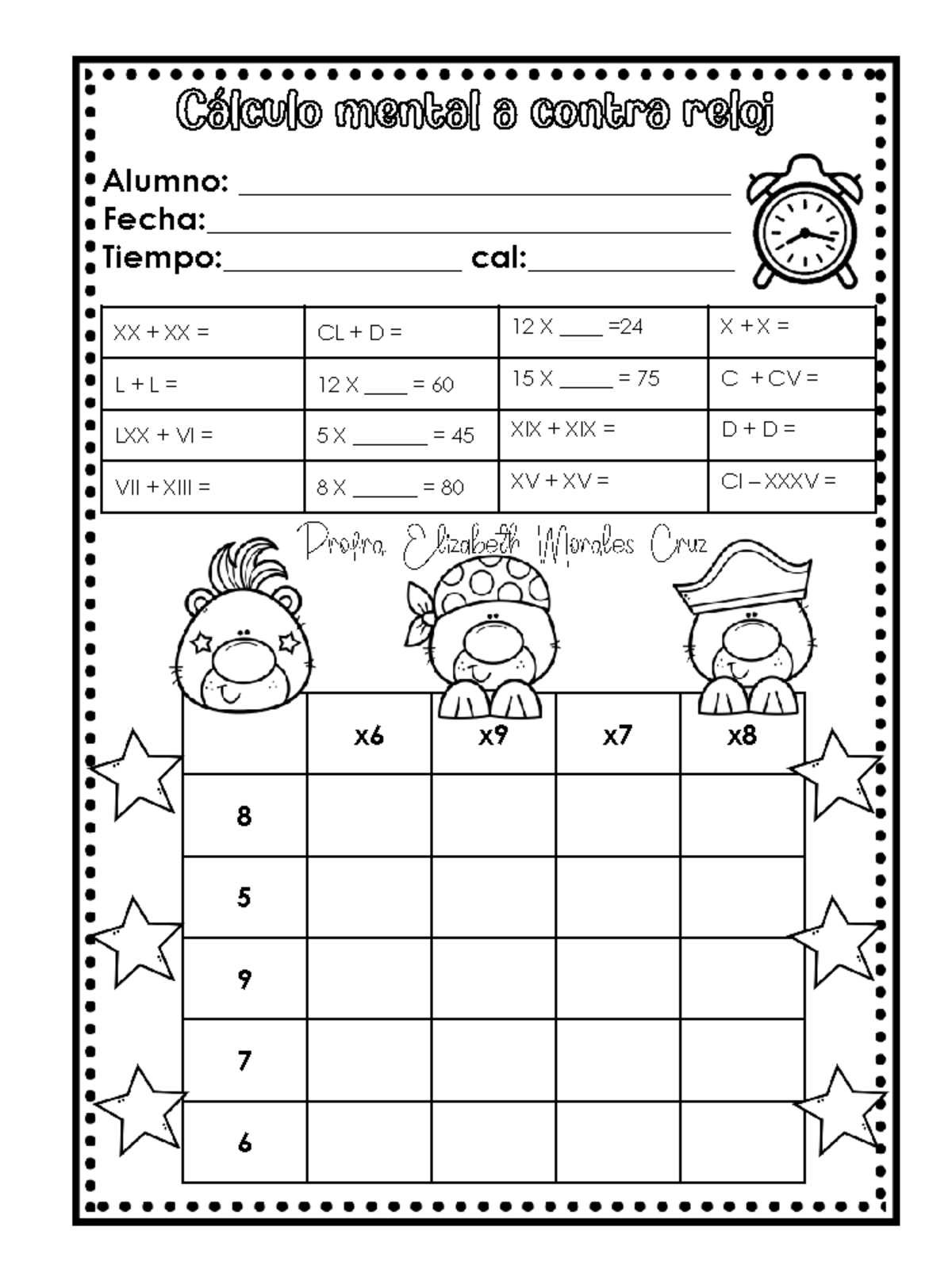 Calculo a contra reloj MISS Elizabeth - x6 x9 x7 x 8 5 9 7 6 XX + XX ...