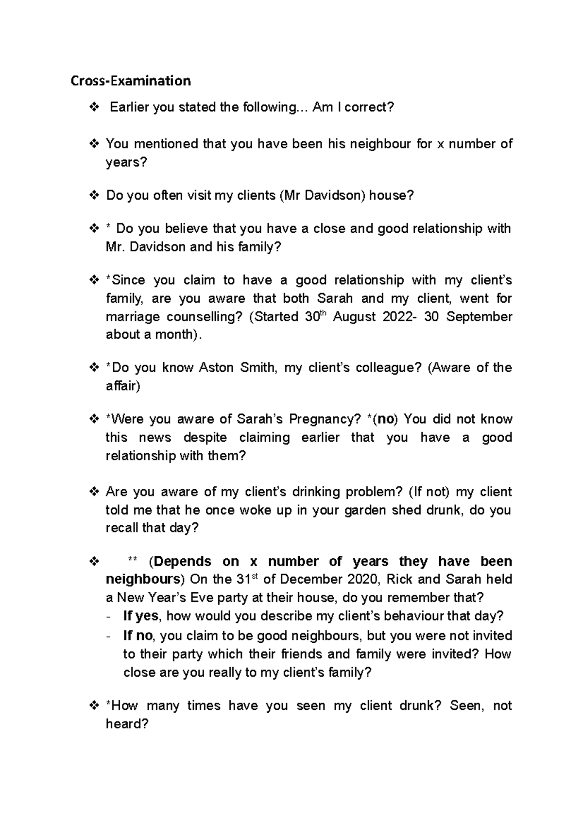 Cross exam - Work - Cross-Examination Earlier you stated the following ...