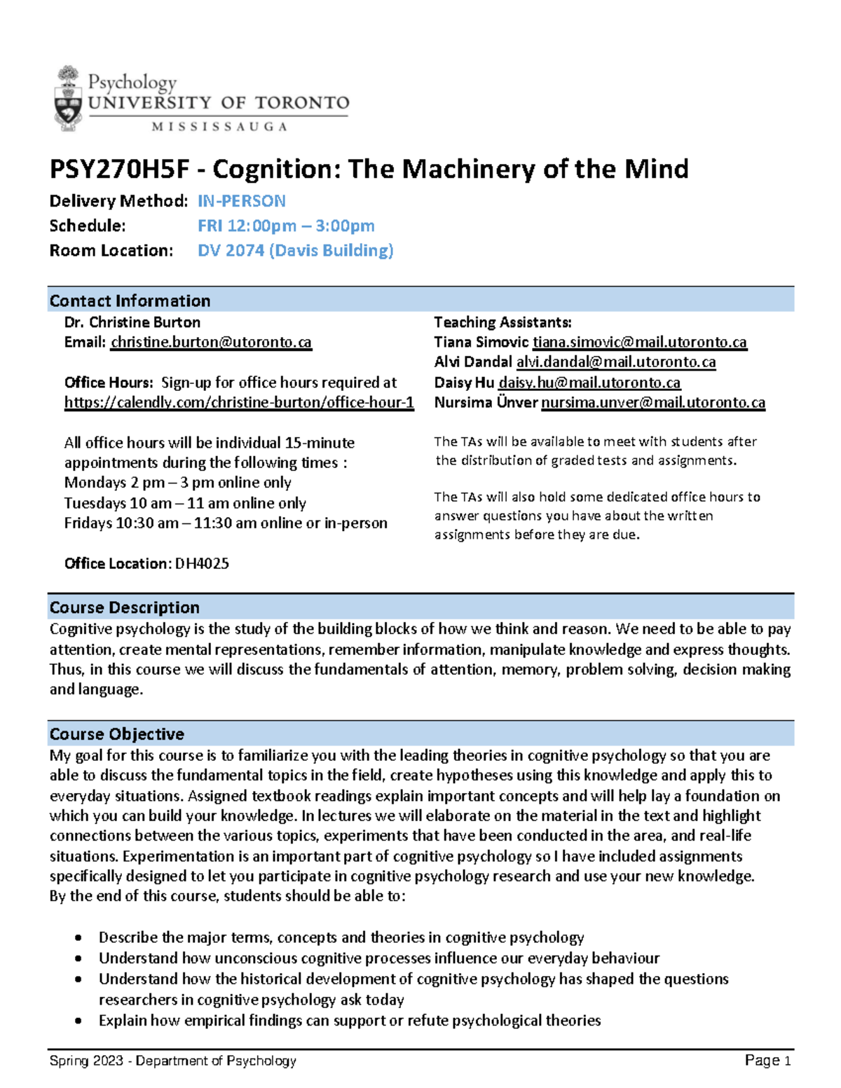 PSY270 course outline 2023S - PSY2 7 0H5F - Cognition: The Machinery of ...