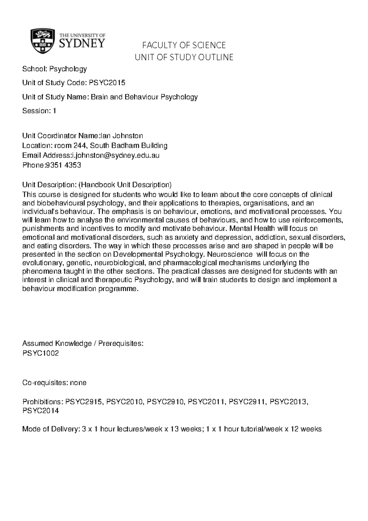 PSYC2015 unit outline - FACULTY OF SCIENCE UNIT OF STUDY OUTLINE School ...