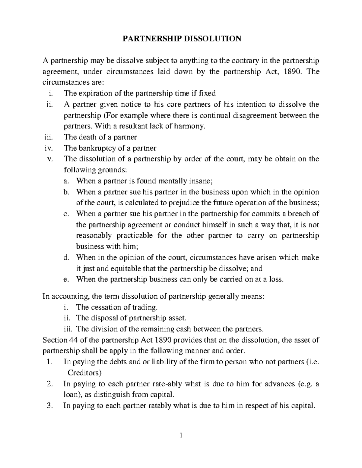 Dissolution of partnership - PARTNERSHIP DISSOLUTION A partnership may be dissolve subject to ...