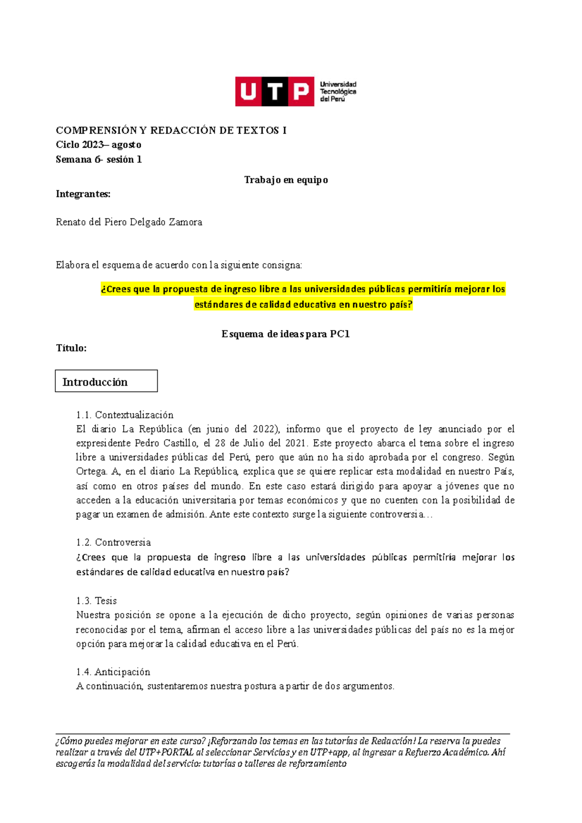S06.s1-Esquema para PC1 (material) 2023 agosto - COMPRENSIÓN Y REDACCIÓN DE TEXTOS I Ciclo 2023 ...