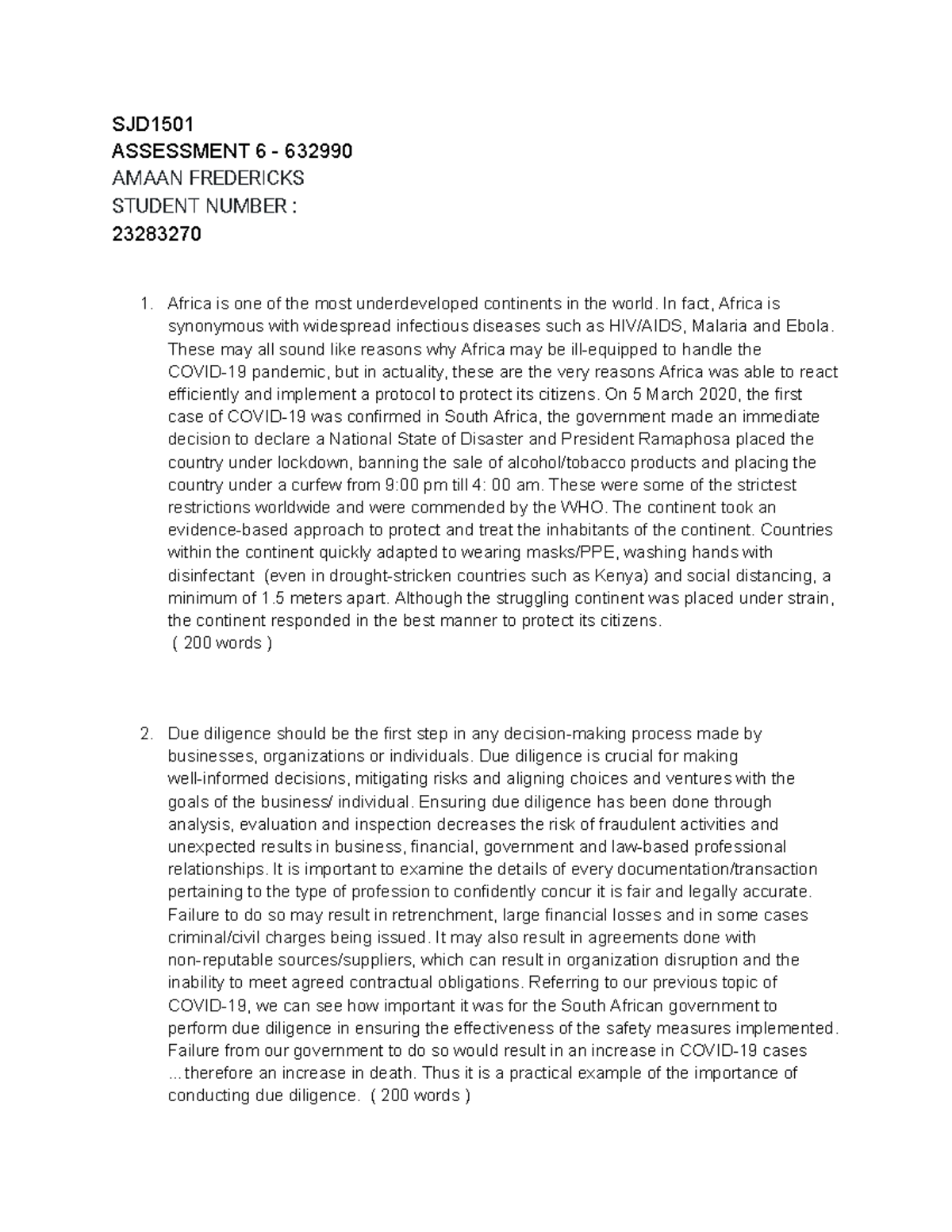 SJD1501 Assessment 6 (3) - SJD ASSESSMENT 6 - 632990 AMAAN FREDERICKS ...