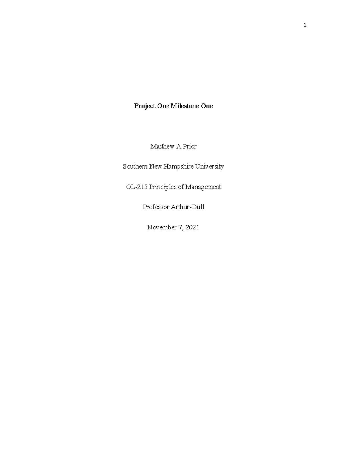 OL-215 Project One Milestone One - 1 Project One Milestone One Matthew ...