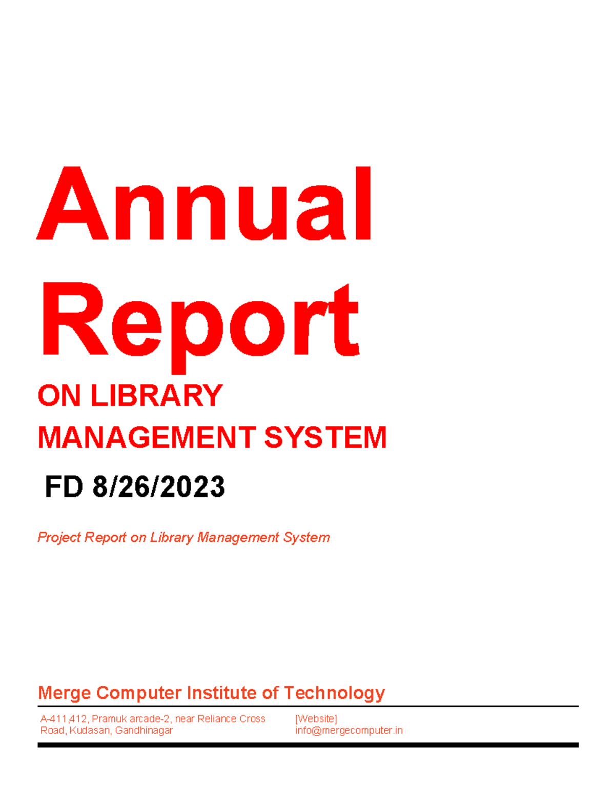 Lms report - ON LIBRARY MANAGEMENT SYSTEM FD 8/26/ Project Report on ...