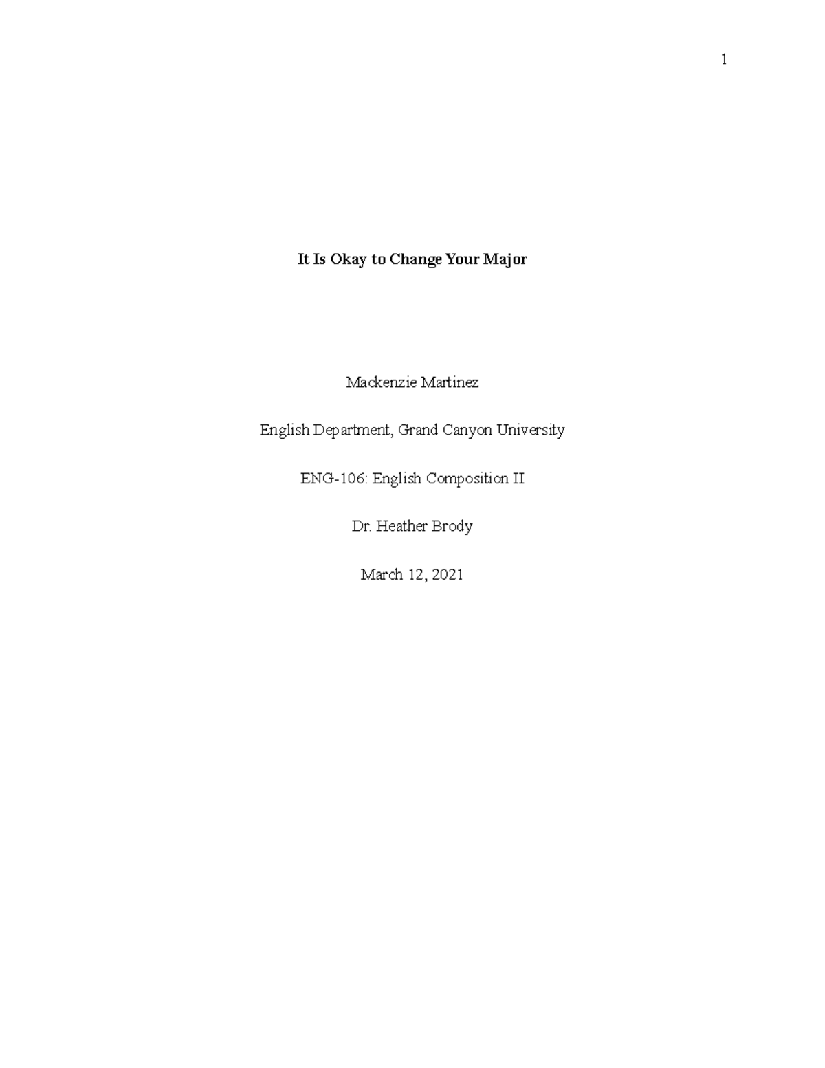 ENG106 - Cause and Effect Essay RD - It Is Okay to Change Your Major ...