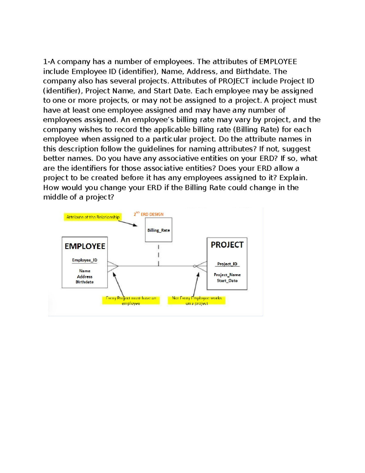 1-A company has a number of employees - The attributes of EMPLOYEE ...