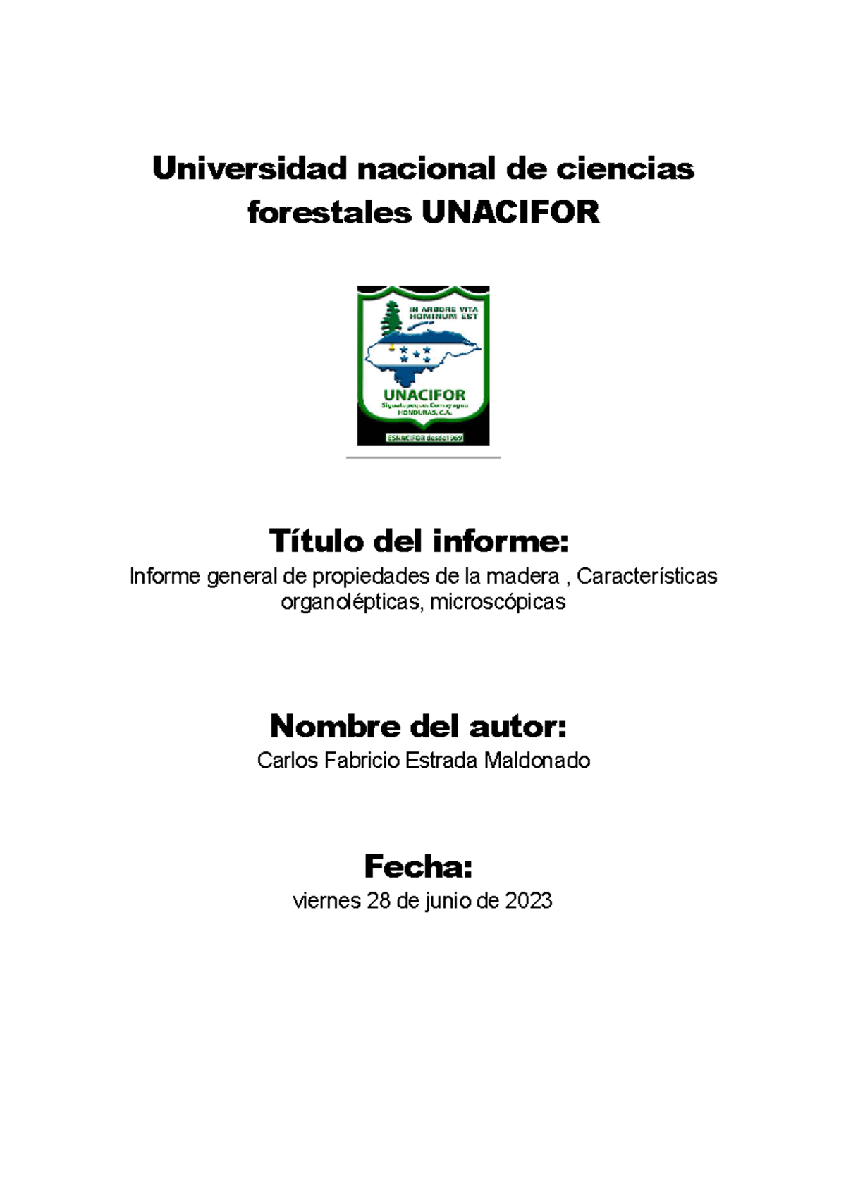 Universidad nacional de ciencias forestales Unacifor - Universidad ...