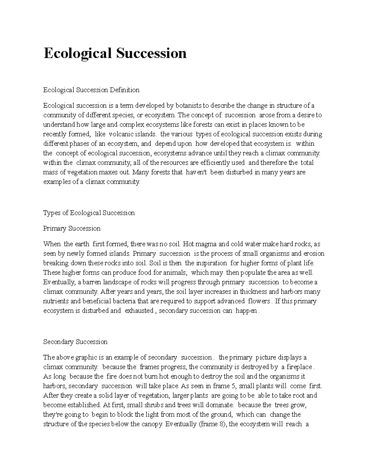 Ecological Succession Ecological Succession Ecological Succession