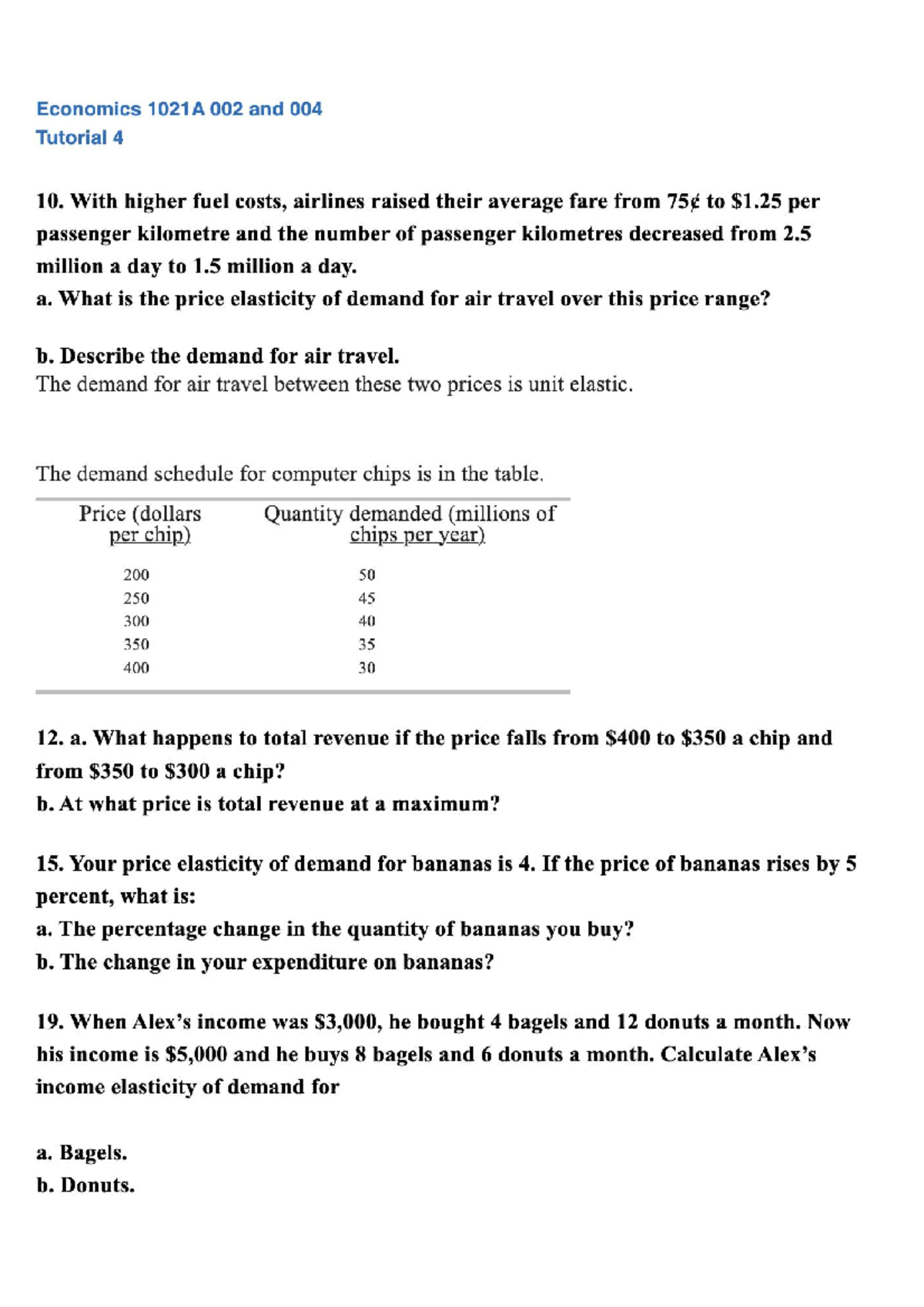 Economic Questions - Economics 1021 A 002 and 004 Tutorial 4 10. With ...