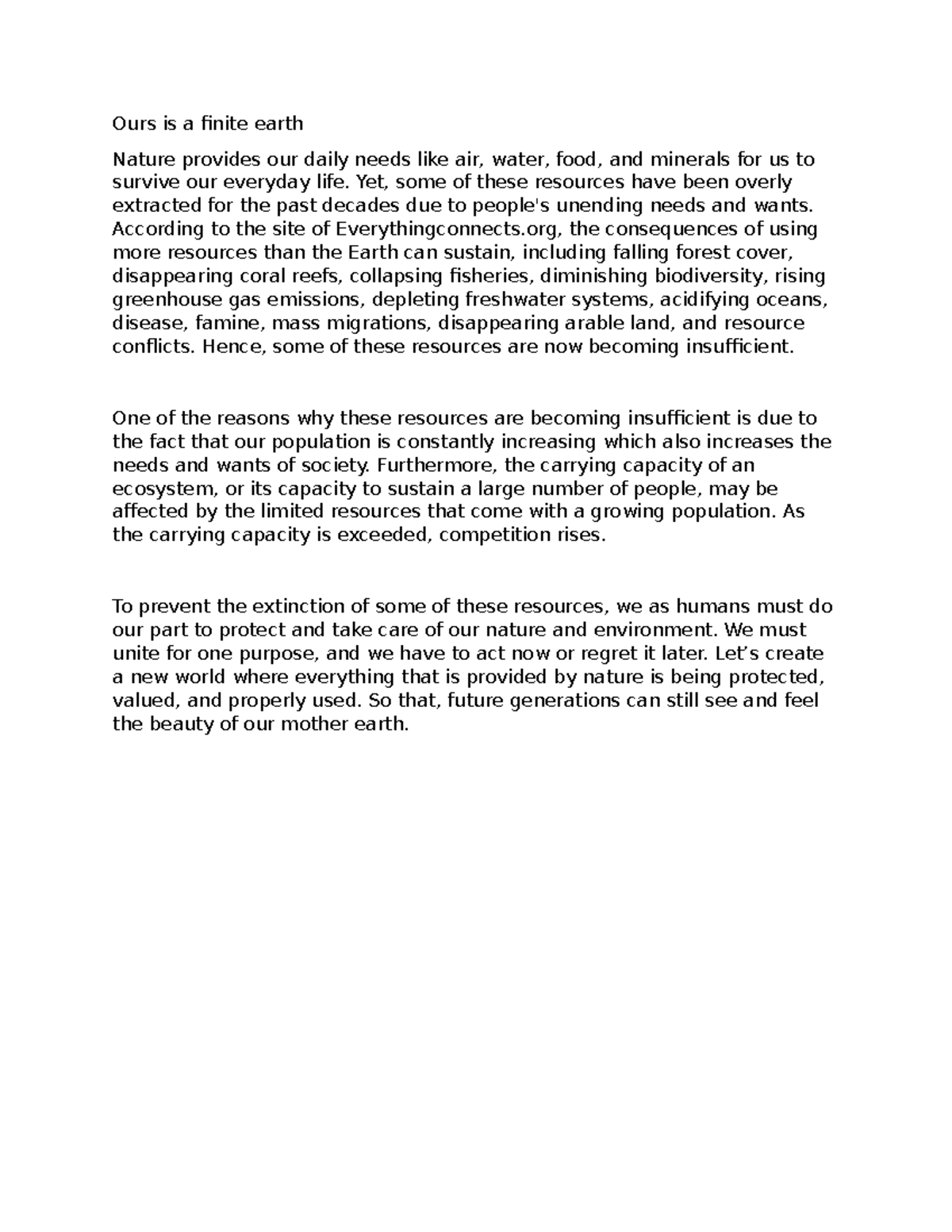 Ours is a finite earth - Ours is a finite earth Nature provides our ...