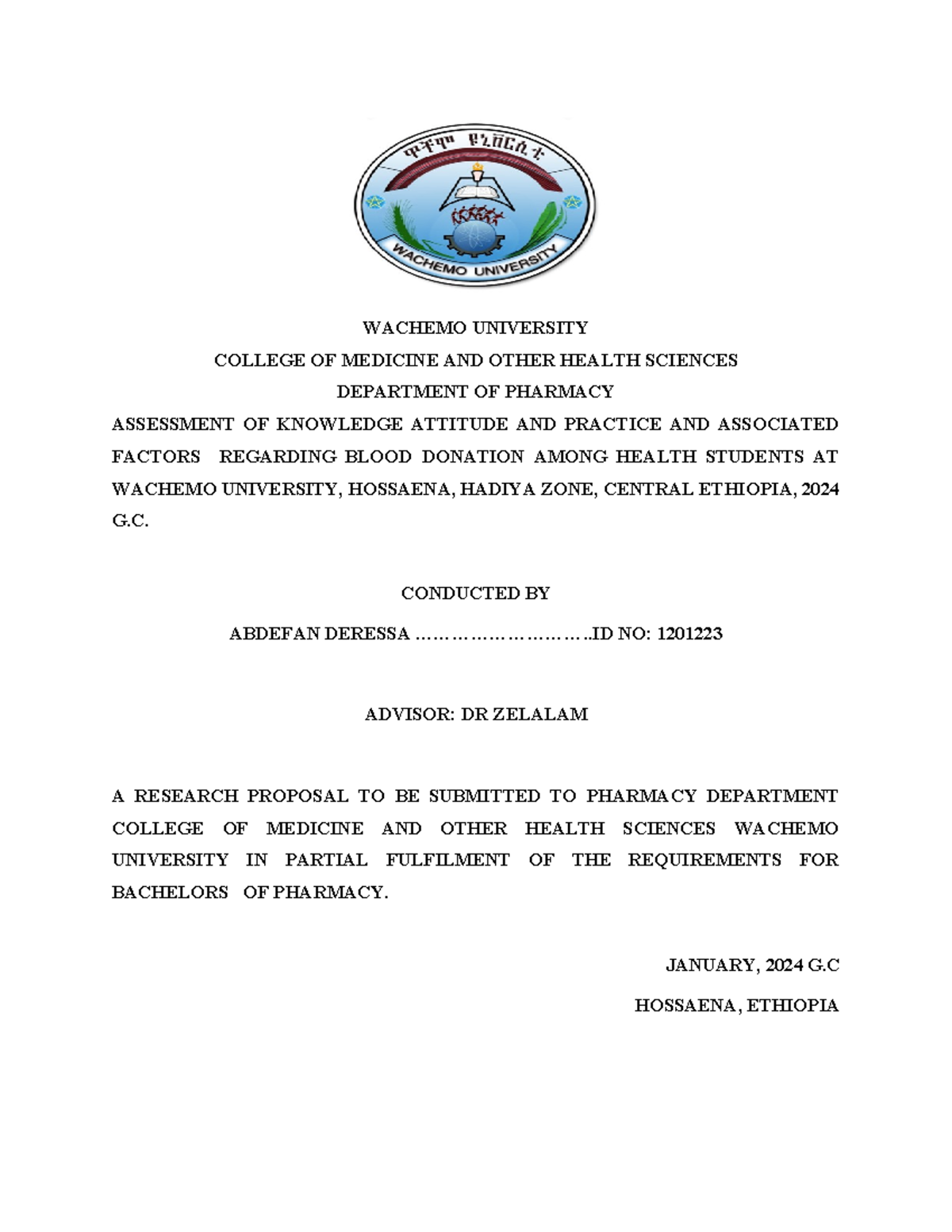Abdiifan proposal - WACHEMO UNIVERSITY COLLEGE OF MEDICINE AND OTHER ...