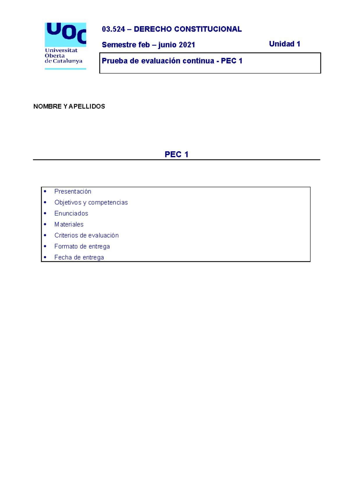 73524 PEC1 2020-2 - práctica pec 1 - 03 – DERECHO CONSTITUCIONAL Semestre feb – junio 2021 ...