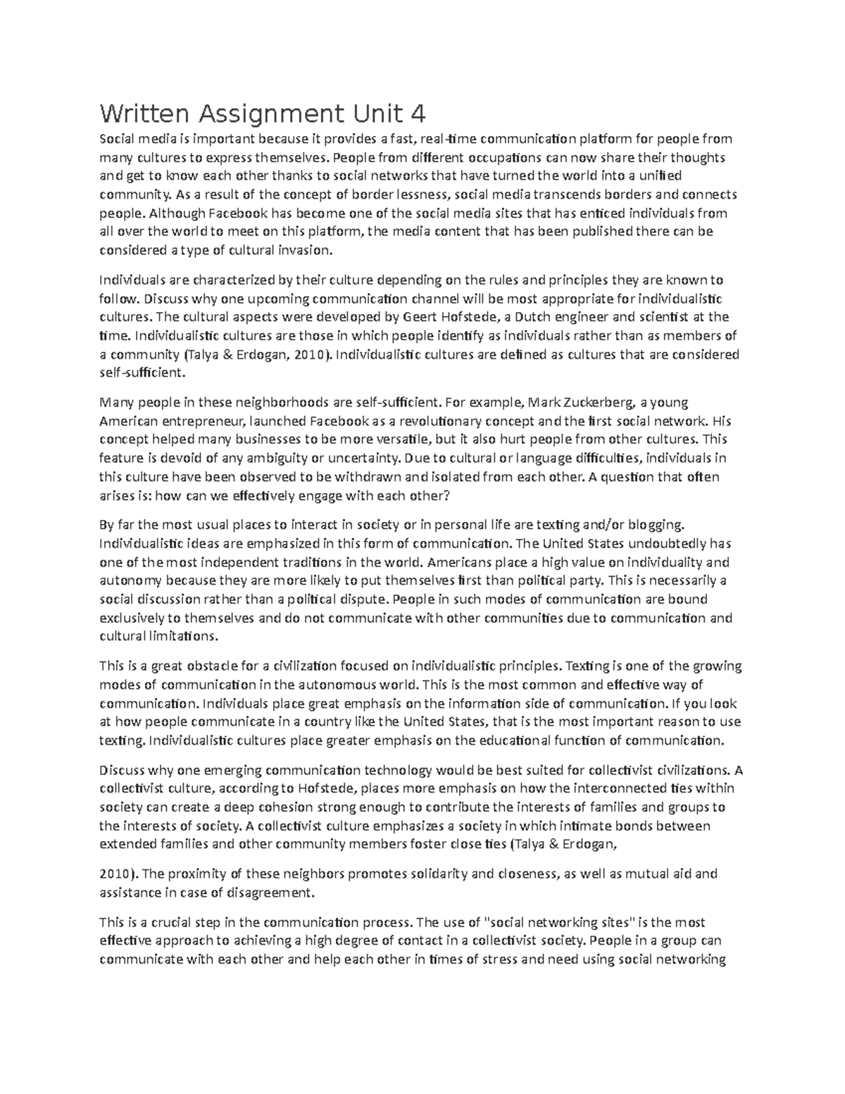 Written Assignment Unit 4 - People from different occupations can now ...