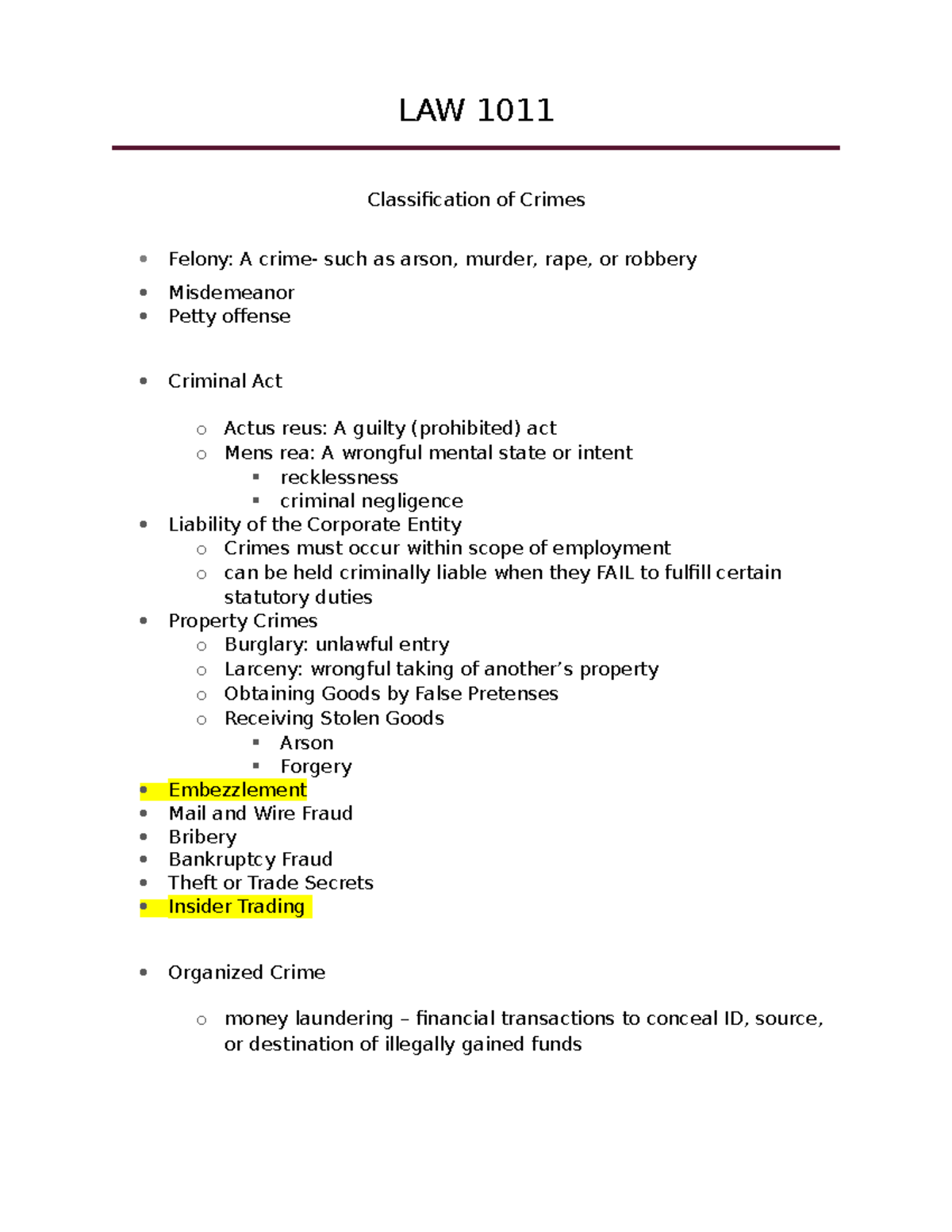 Chapter 8 - LAW 1011 Classification of Crimes Felony: A crime- such as ...