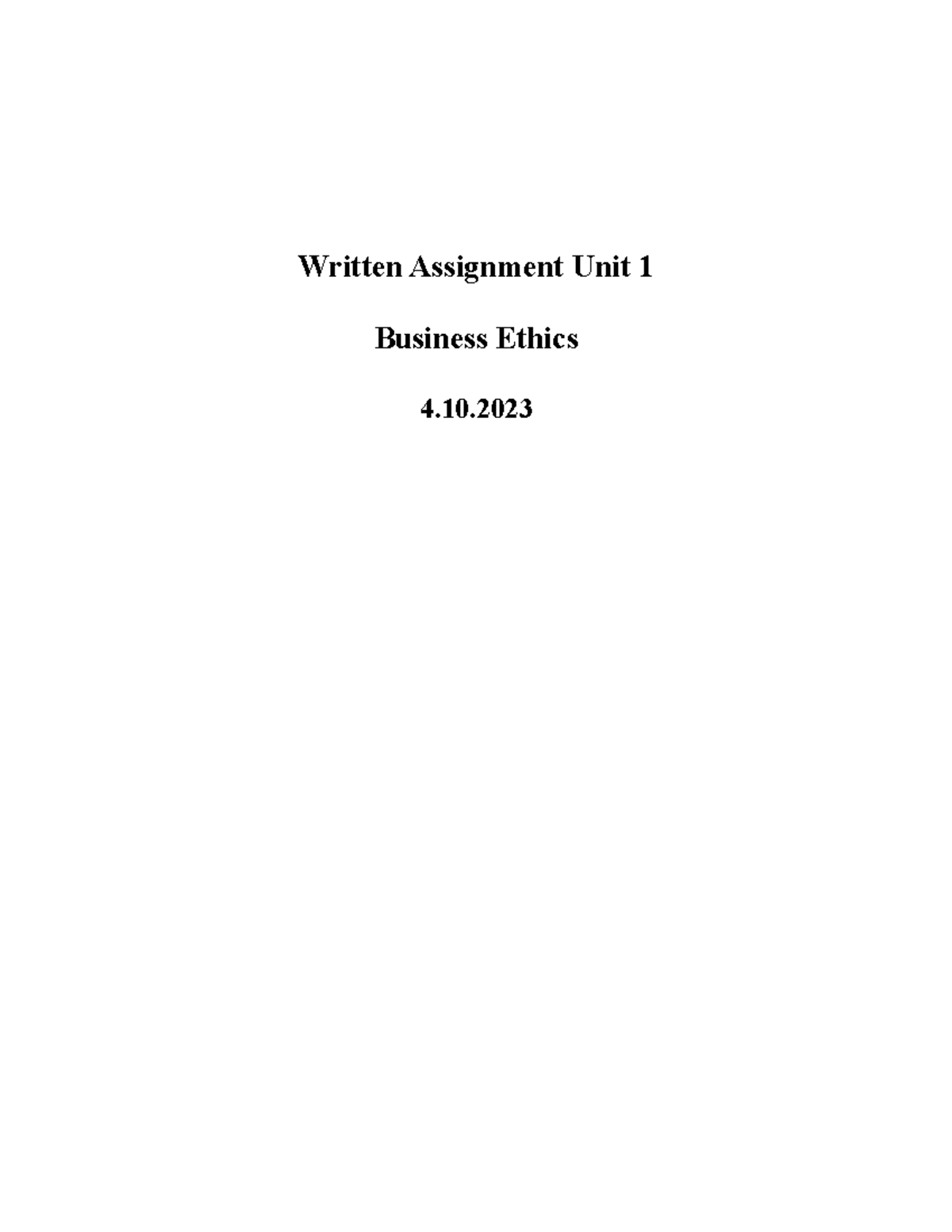 BE WA1 - Business Law, Ethics and Social Responsibility (BUS 5115) - Written Assignment Unit 1 ...