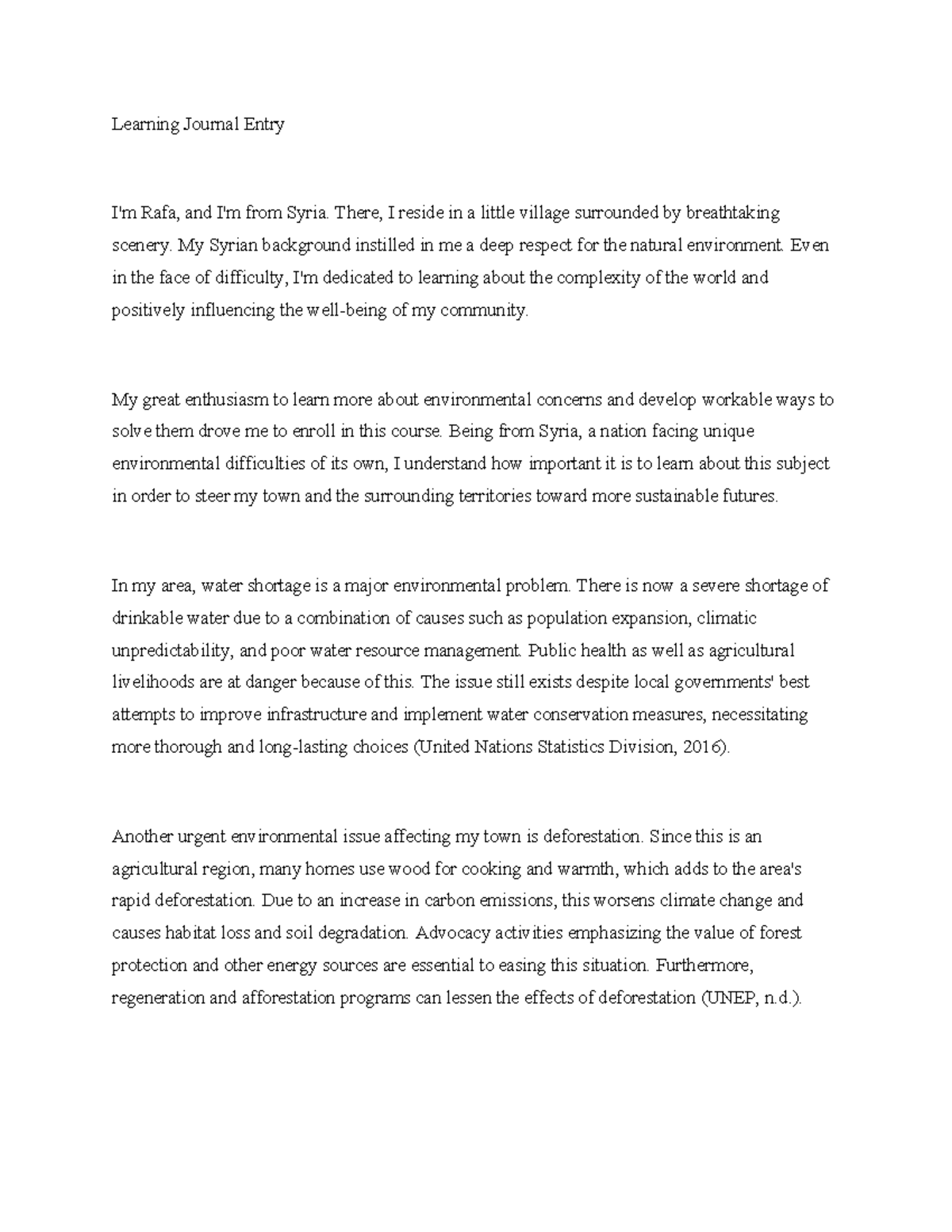 Learning Journal Entry ENVS 1301 - Learning Journal Entry I'm Rafa, and ...