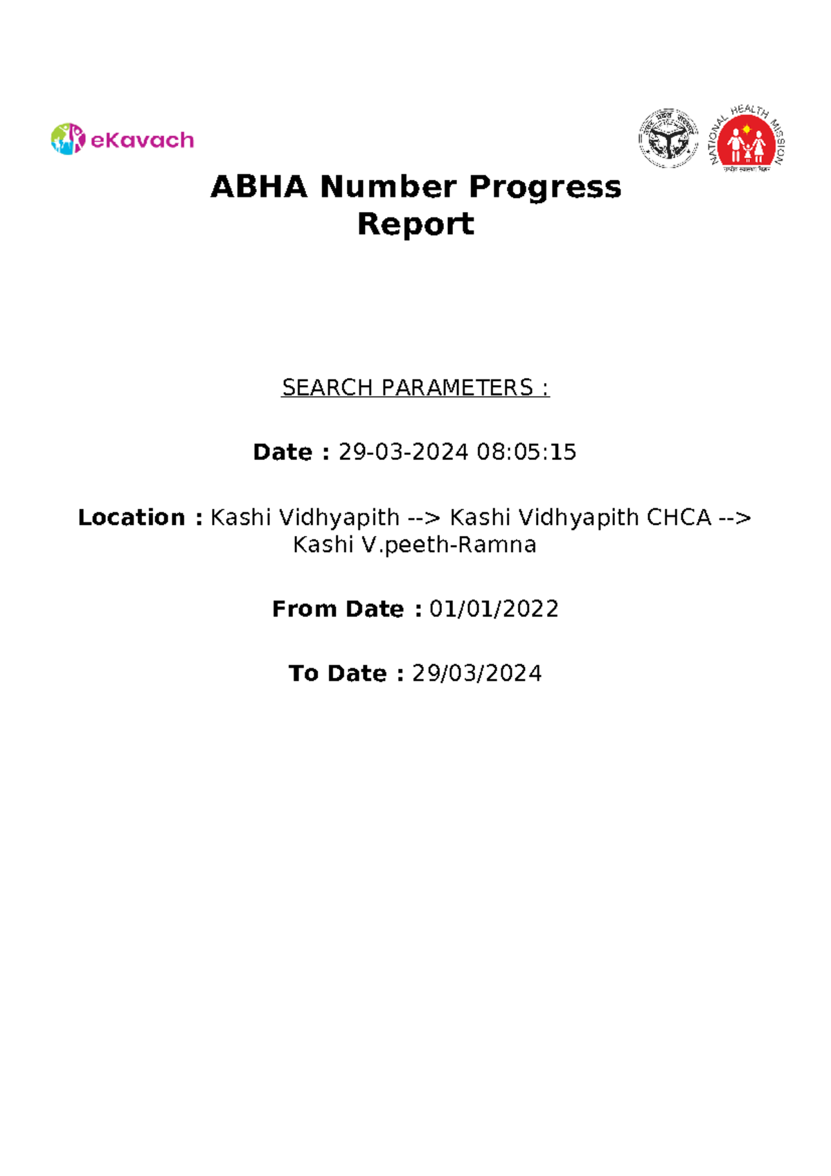 ABHA Number Progress Report 2022 2024 - ABHA Number Progress Report SEARCH PARAMETERS : Date ...
