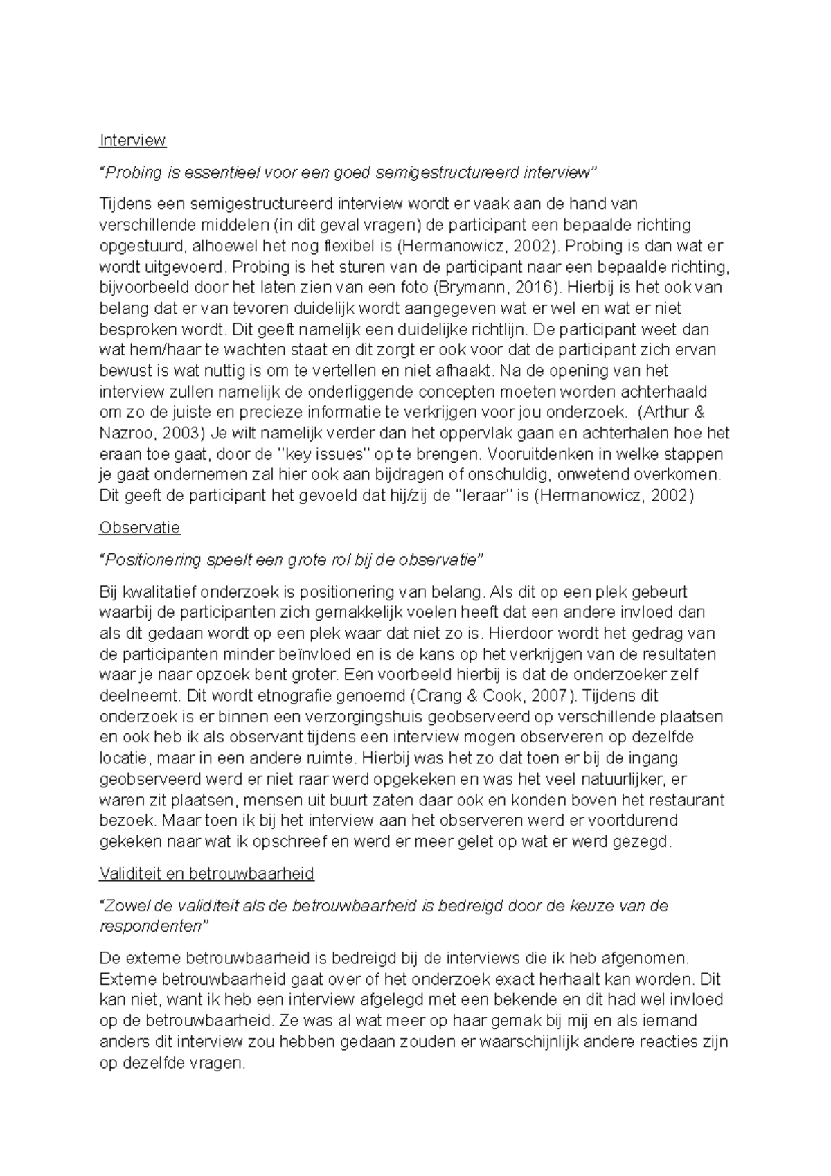 Methodologische verantwoording - Interview “Probing is essentieel voor ...