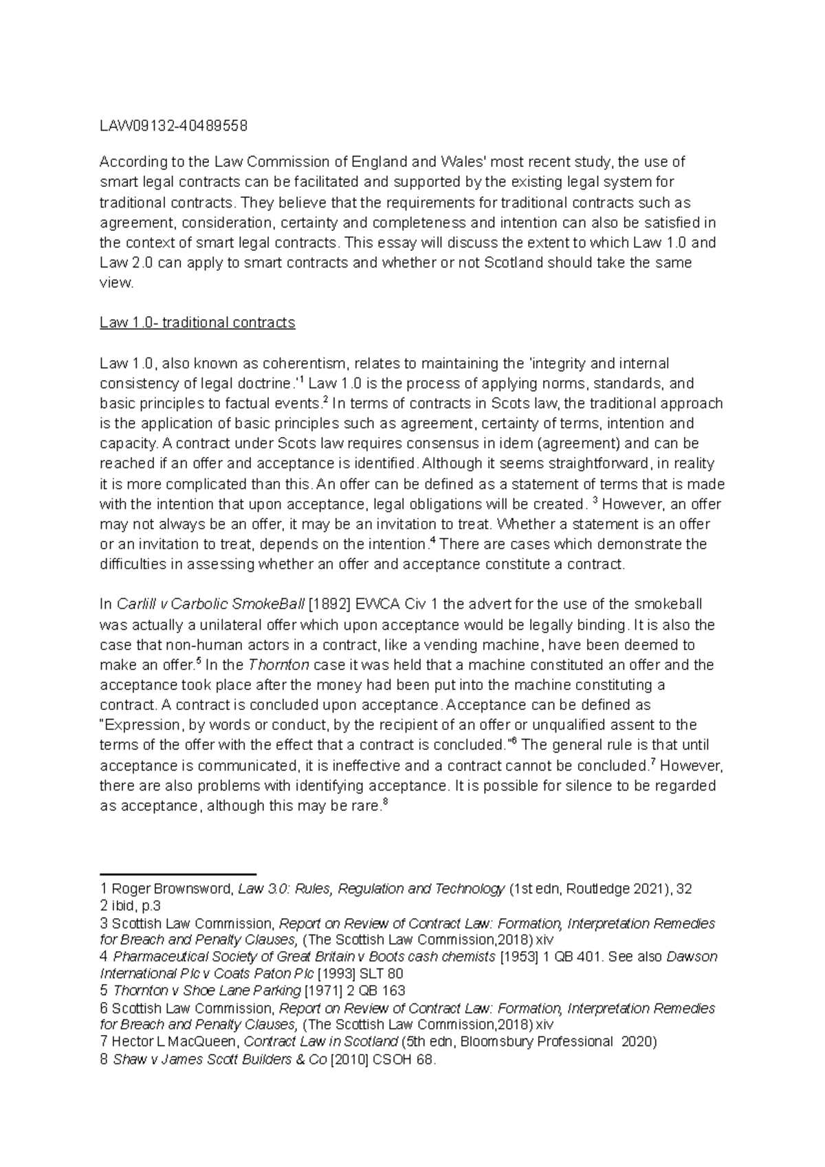 Tech law coursework 2 - LAW09132- According to the Law Commission of ...