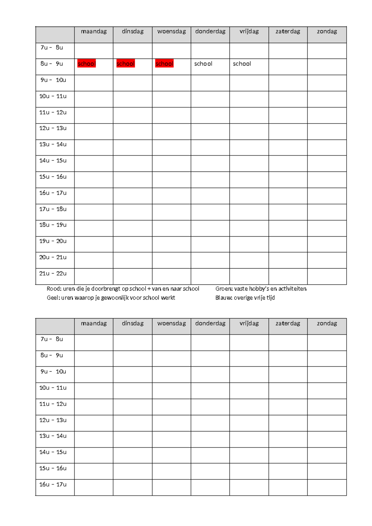 Weekschema (om in te kleuren) - maandag dinsdag woensdag donderdag ...