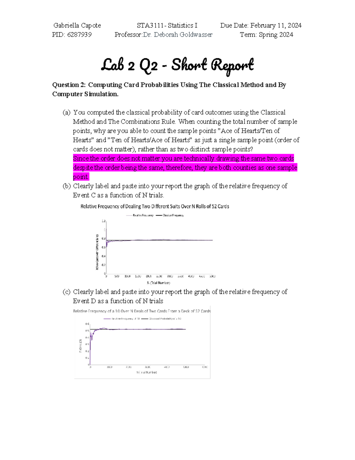 Lab 2 Q2 - Short Report - Class Homework - Gabriella Capote STA3111 ...