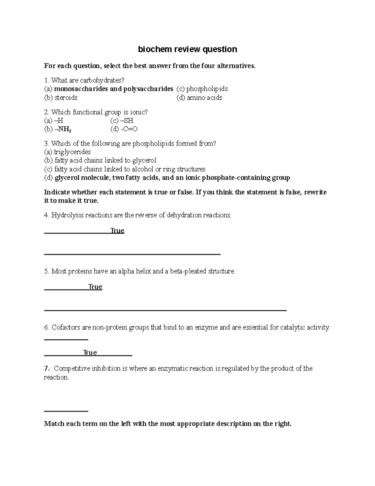 Biochem review question - biochem review question For each question ...