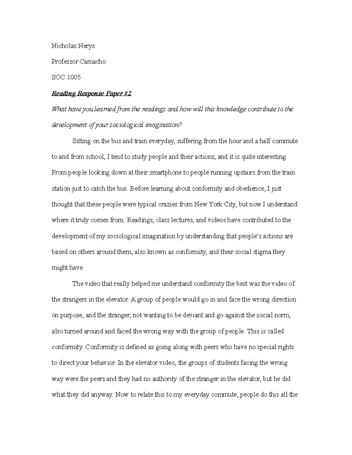 Reading Response Paper 2 Nicholas Nerys Professor Camacho SOC 1005